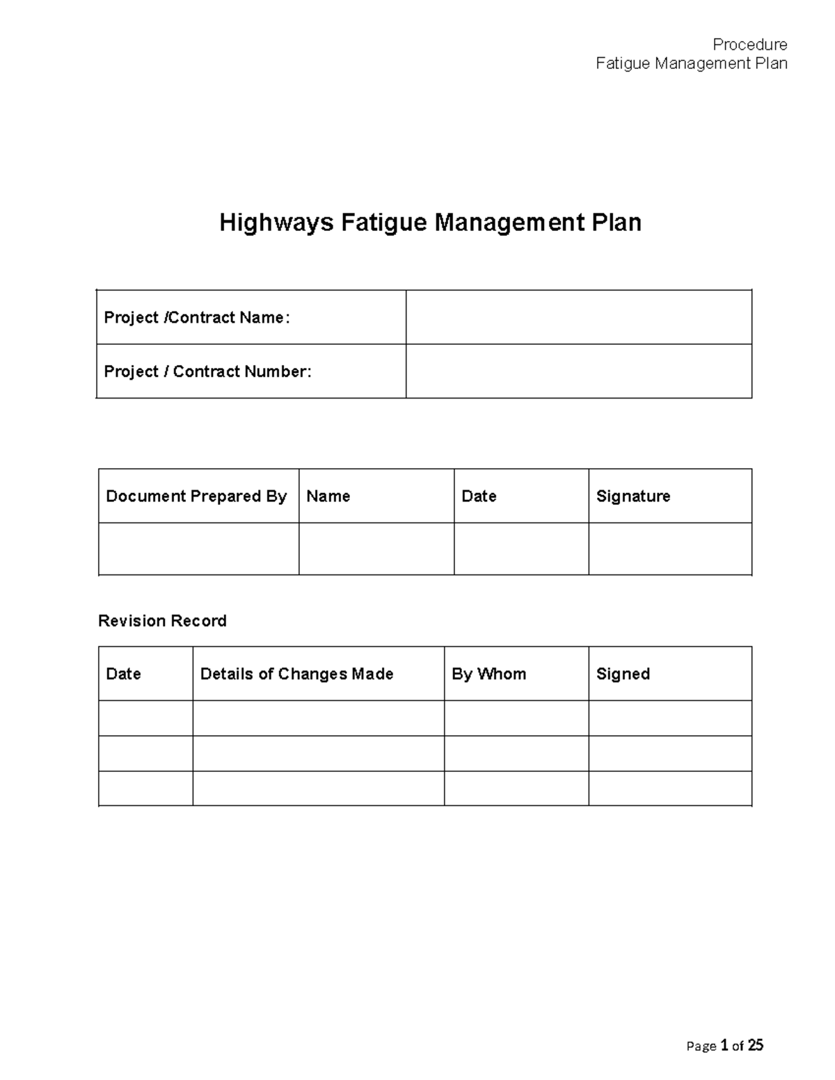 Fatigue management plan - Fatigue Management Plan Highways Fatigue ...