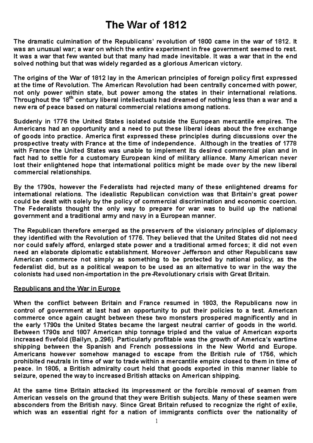 War of 1812 - Help full - 1 The War of 1812 The dramatic culmination of ...