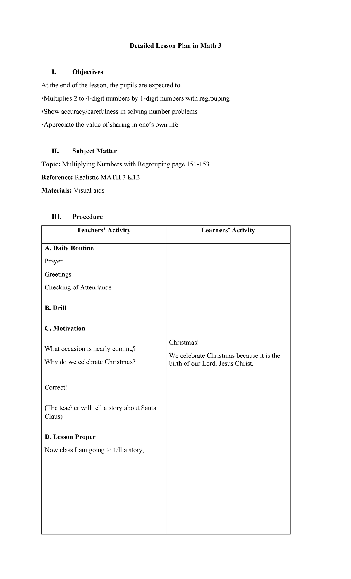 LP in Math 6 - Detailed Lesson Plan in Math 3 I. Objectives At the end ...