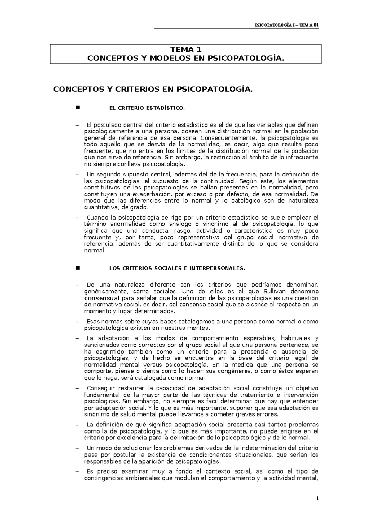 Psicopato I Tema 01 - TEMA 1 CONCEPTOS Y MODELOS EN PSICOPATOLOGÍA. CONCEPTOS Y CRITERIOS EN ...