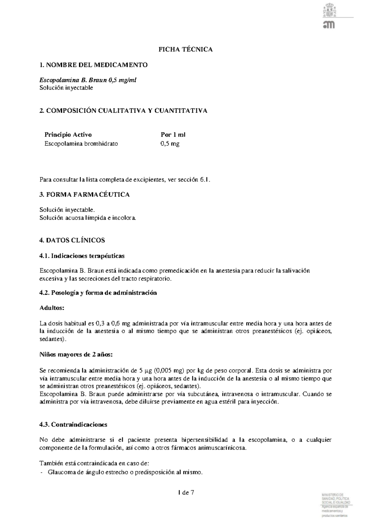 Escopolamina - FICHA TÉCNICA 1. NOMBRE DEL MEDICAMENTO Escopolamina B ...