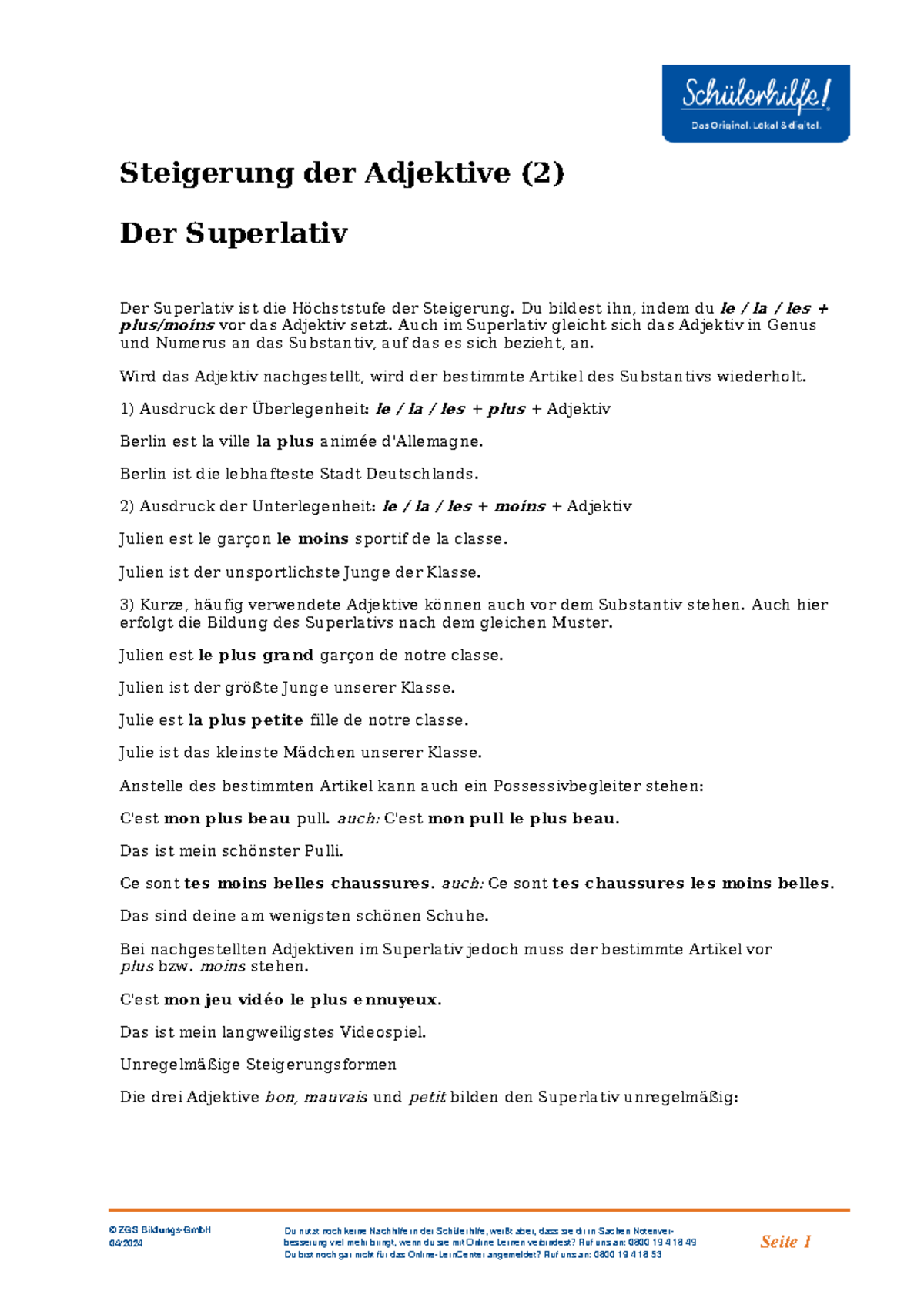 Steigerung der Adjektive - Du bildest ihn, indem du le / la / les ...