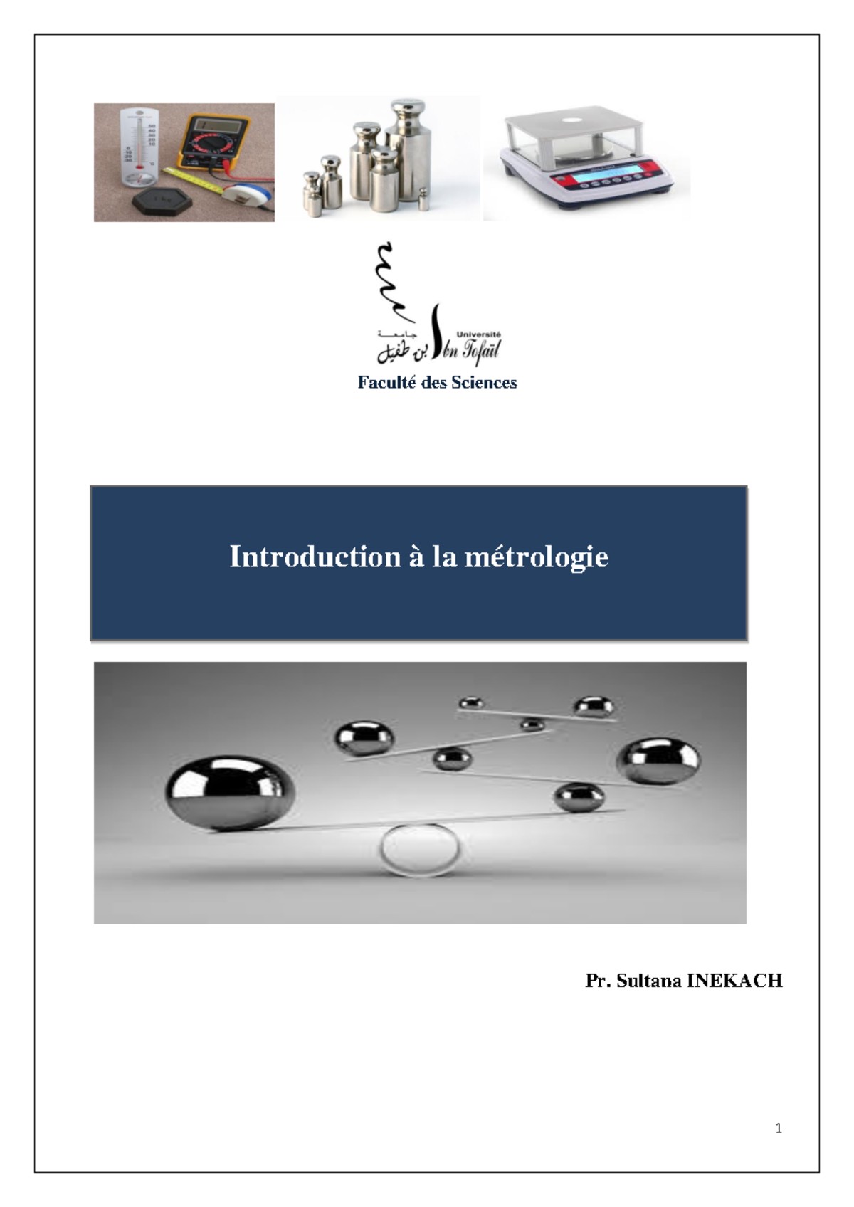 Cours de métrologie 2021 - Faculté des Sciences Pr. Sultana INEKACH Introduction à la métrologie ...
