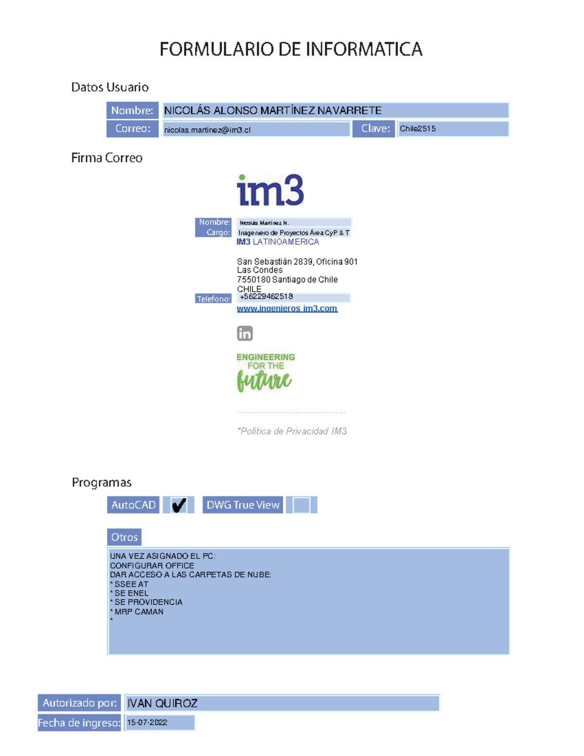 Formulario nuevo trabajador TI 2022 Nicolás Martínez - FORMULARIO DE INFORMATICA Datos Usuario ...