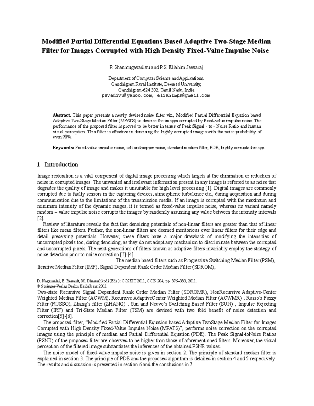 Modified Partial Differential Equations Based Adaptive Two - Shanmugavadivu and P. Eliahim ...