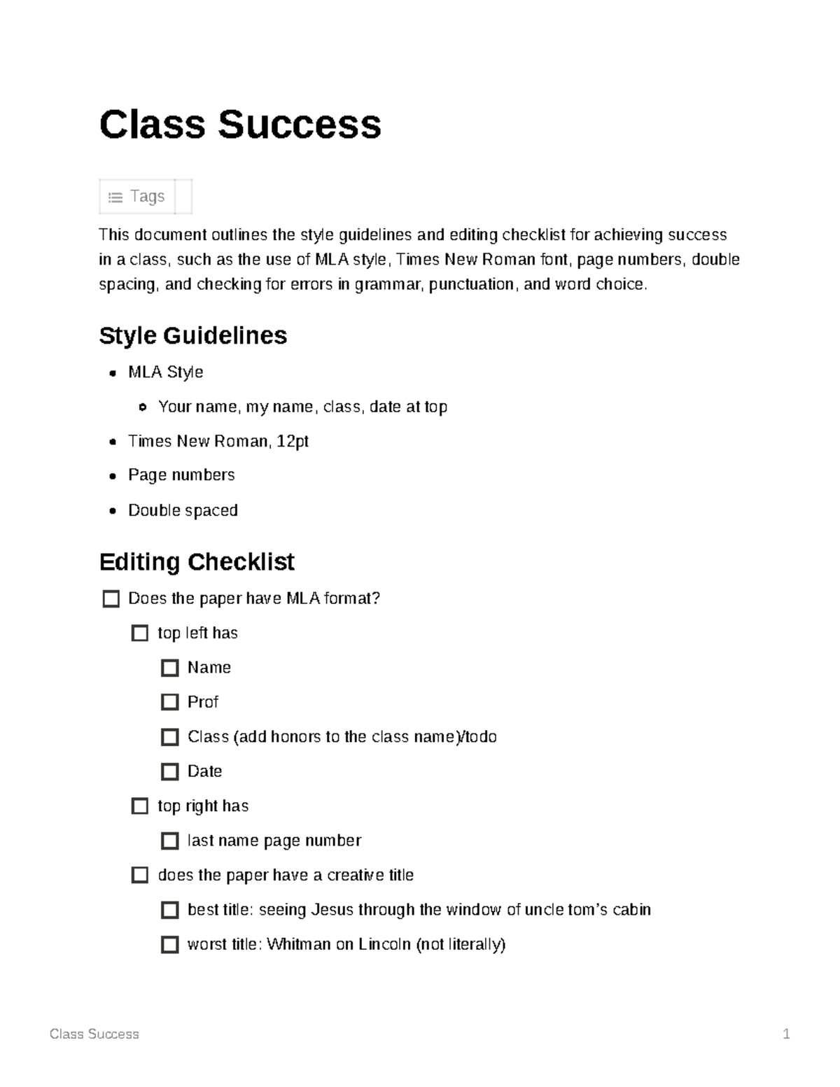 Class Success - Style Guidelines MLA Style Your name, my name, class ...