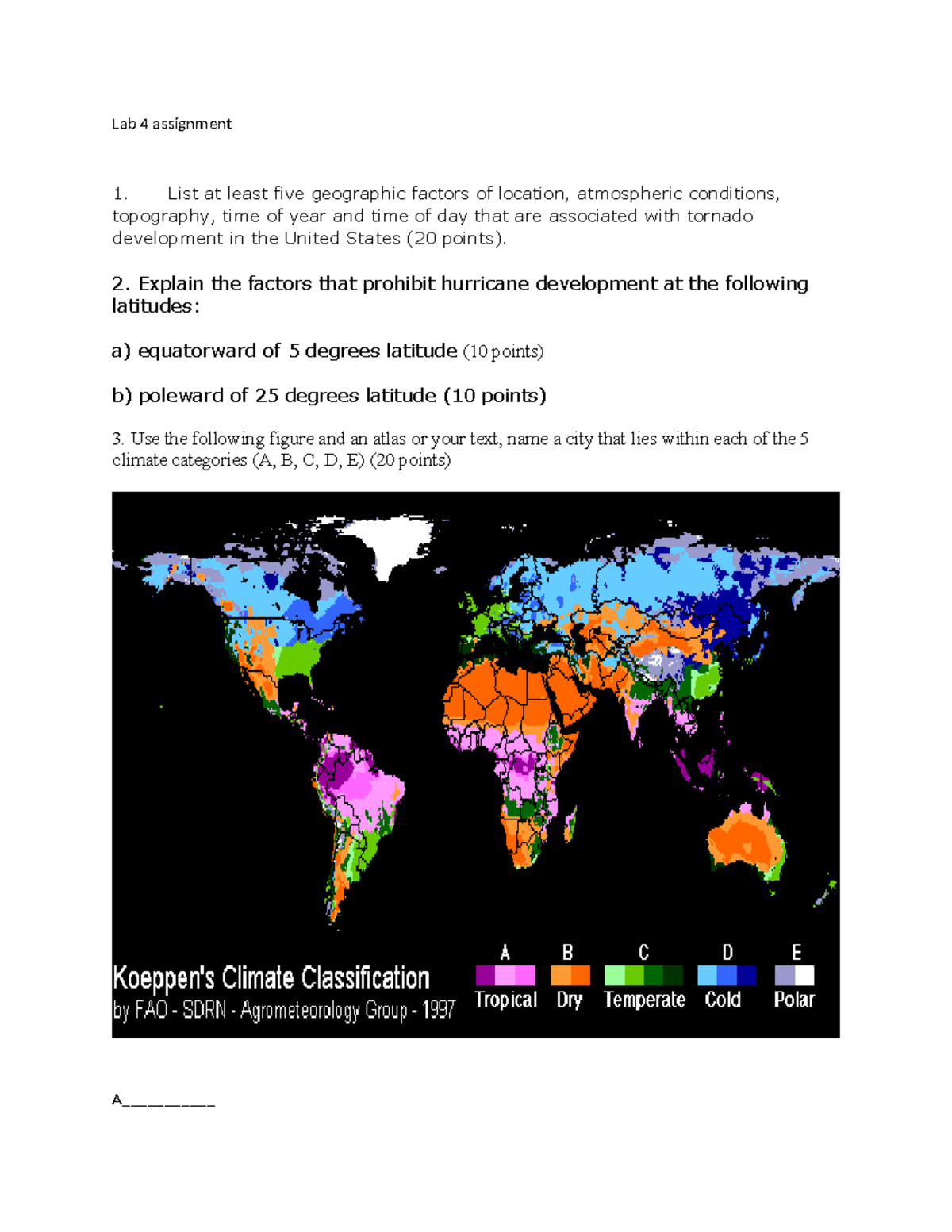 Lab 4 assignment - Lab 4 assignment 1. List at least five geographic factors of location, - Studocu