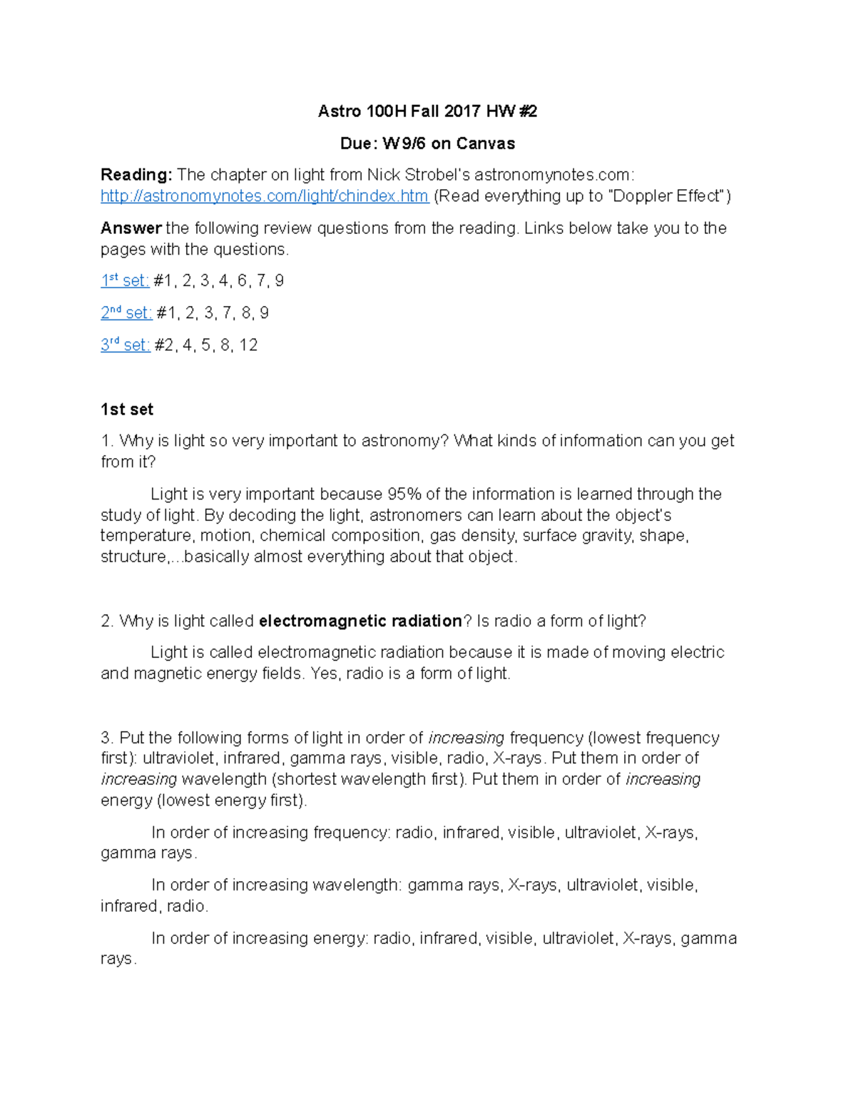 Astro Hw #2 - Homework #2 - Astro 100H Fall 2017 HW #2 Due: W 9/6 on Canvas Reading: The chapter ...