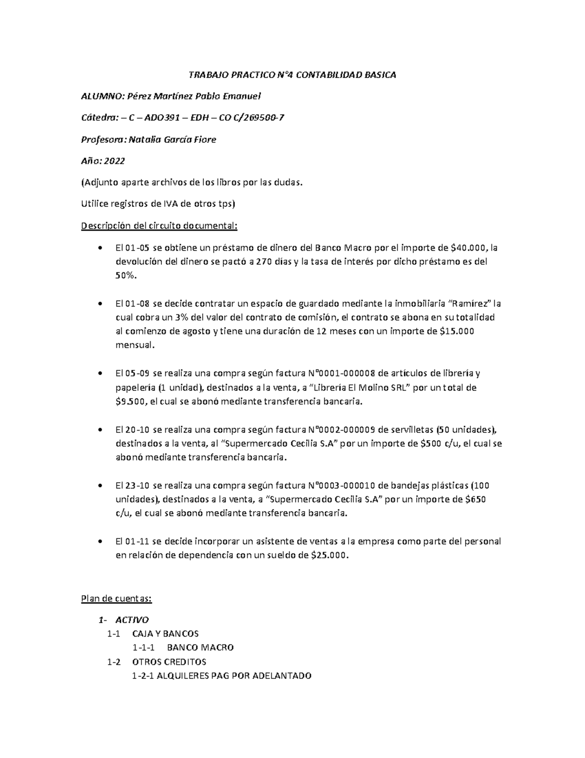 TP4 Contabilidad Basica - TRABAJO PRACTICO N°4 CONTABILIDAD BASICA ALUMNO: Pérez Martínez Pablo ...