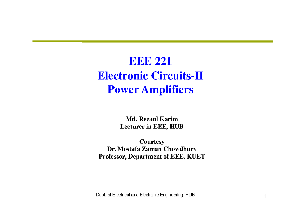 Power amplifiers-1 - EEE 221 Electronic Circuits-II Power Amplifiers ...