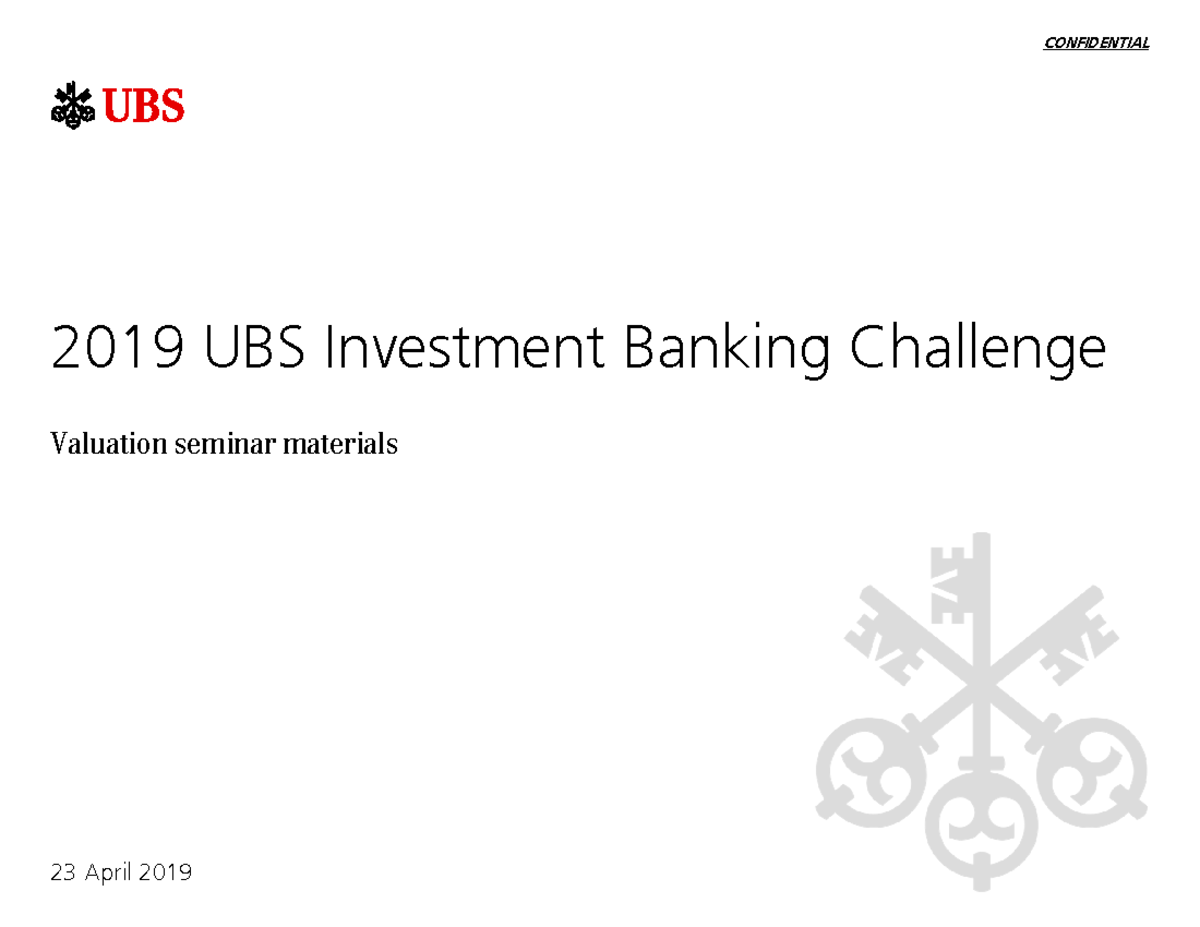 UBS Investment Banking Challenge Valuation Seminar Materials - Studocu