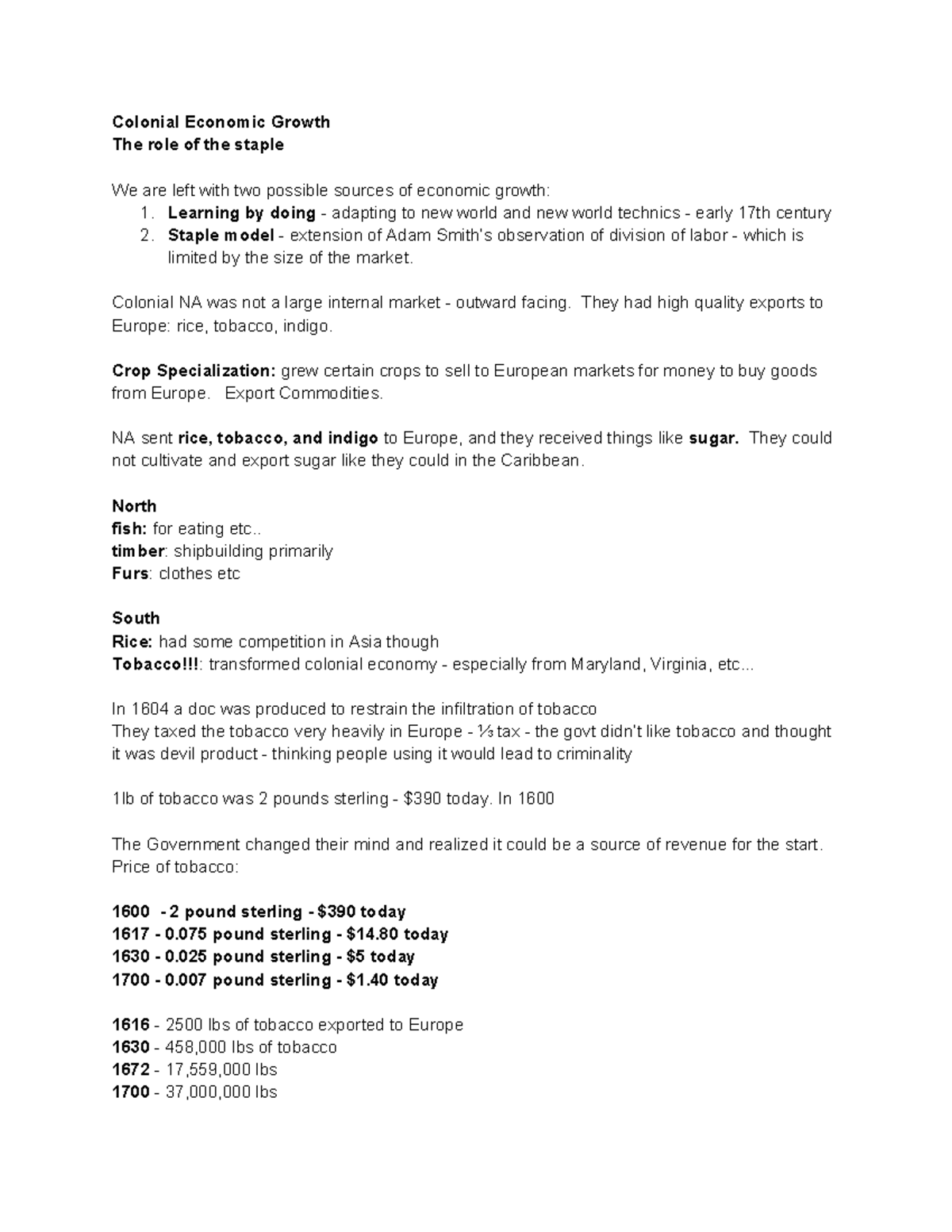 lecture 6 notes - Colonial Economic Growth The role of the staple We ...