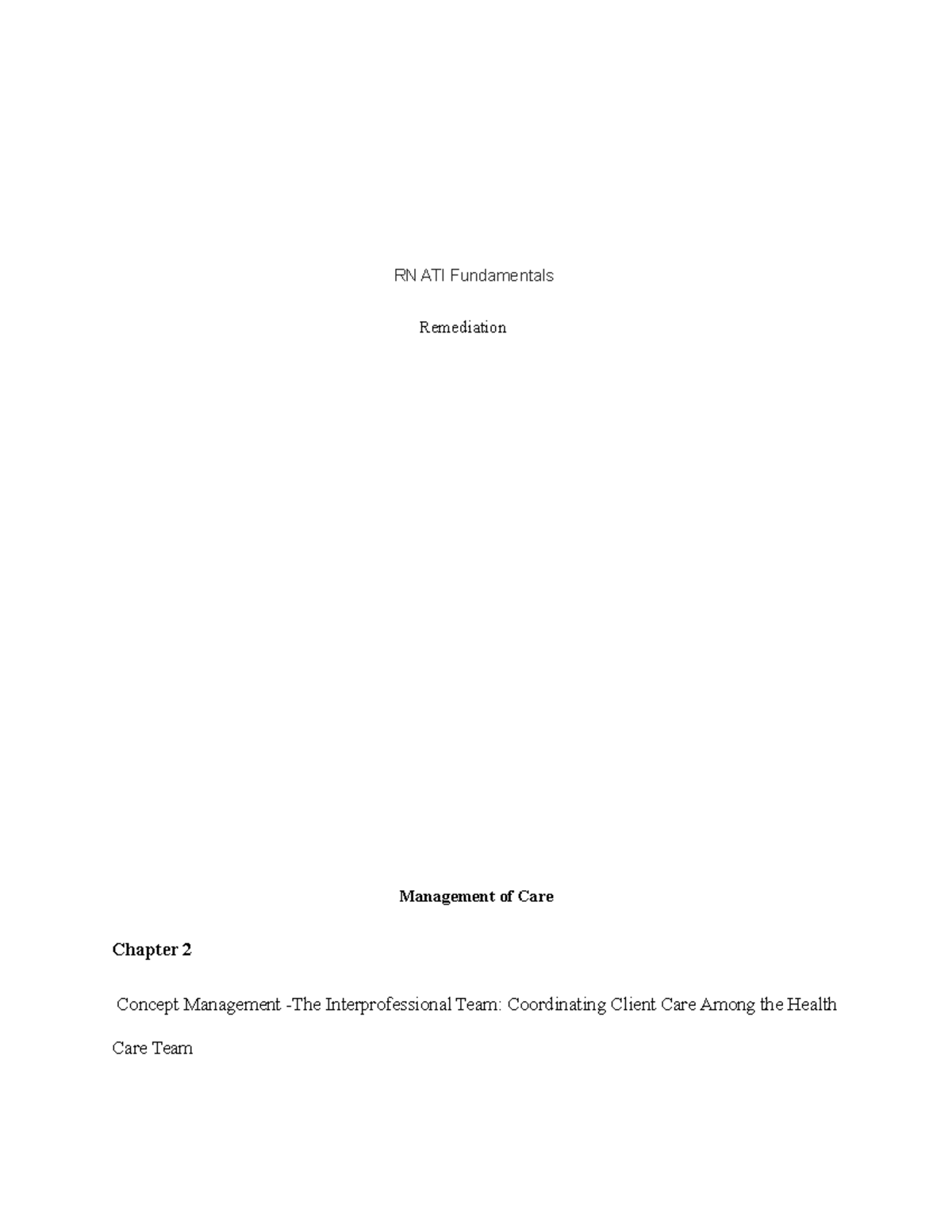 NUR 232 ATI Remediation - RN ATI Fundamentals Remediation Management of ...