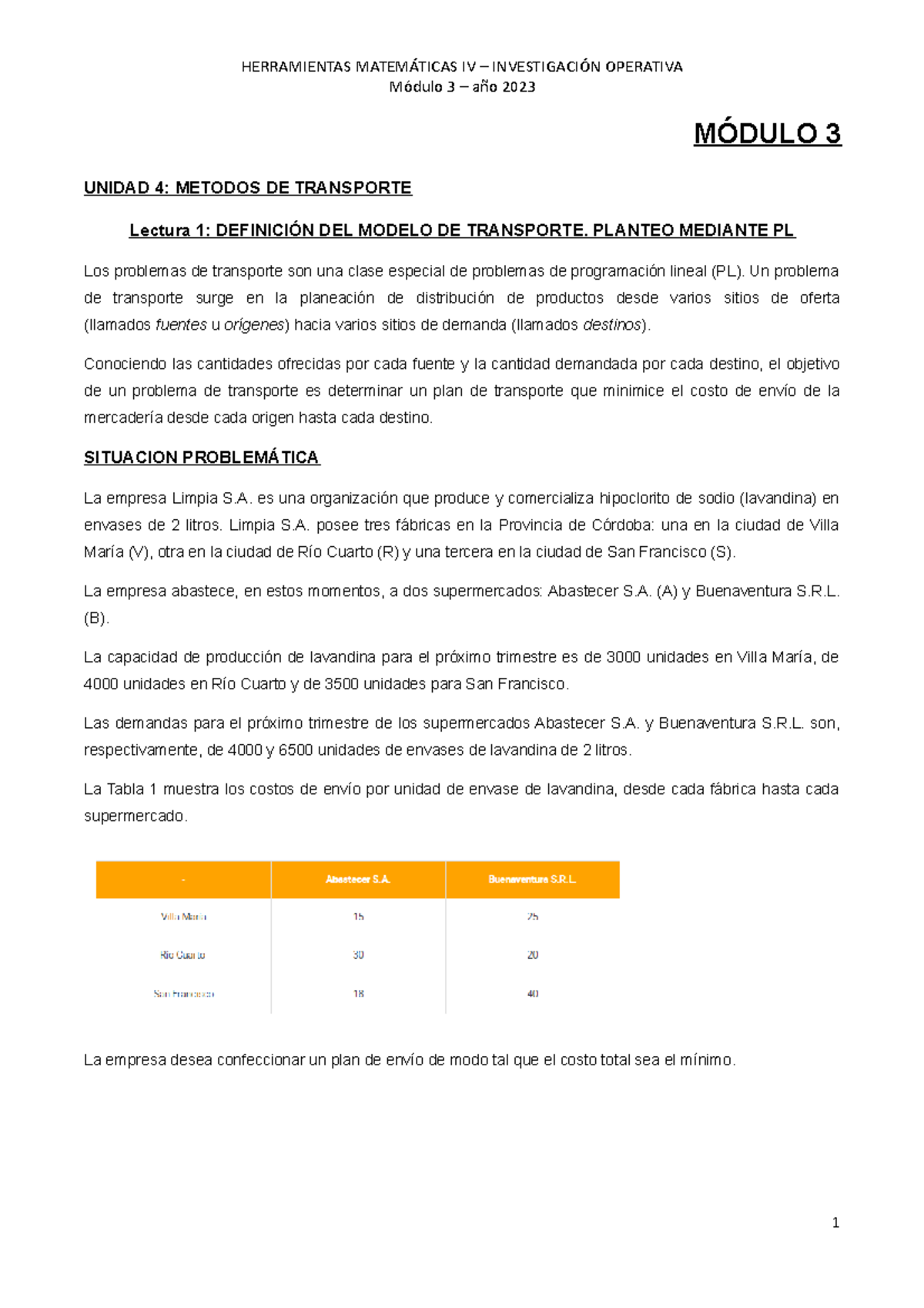 Módulo 3 - resumen modulo 3, investigacion operativa - Módulo 3 – año 2023 MÓDULO 3 UNIDAD 4 ...