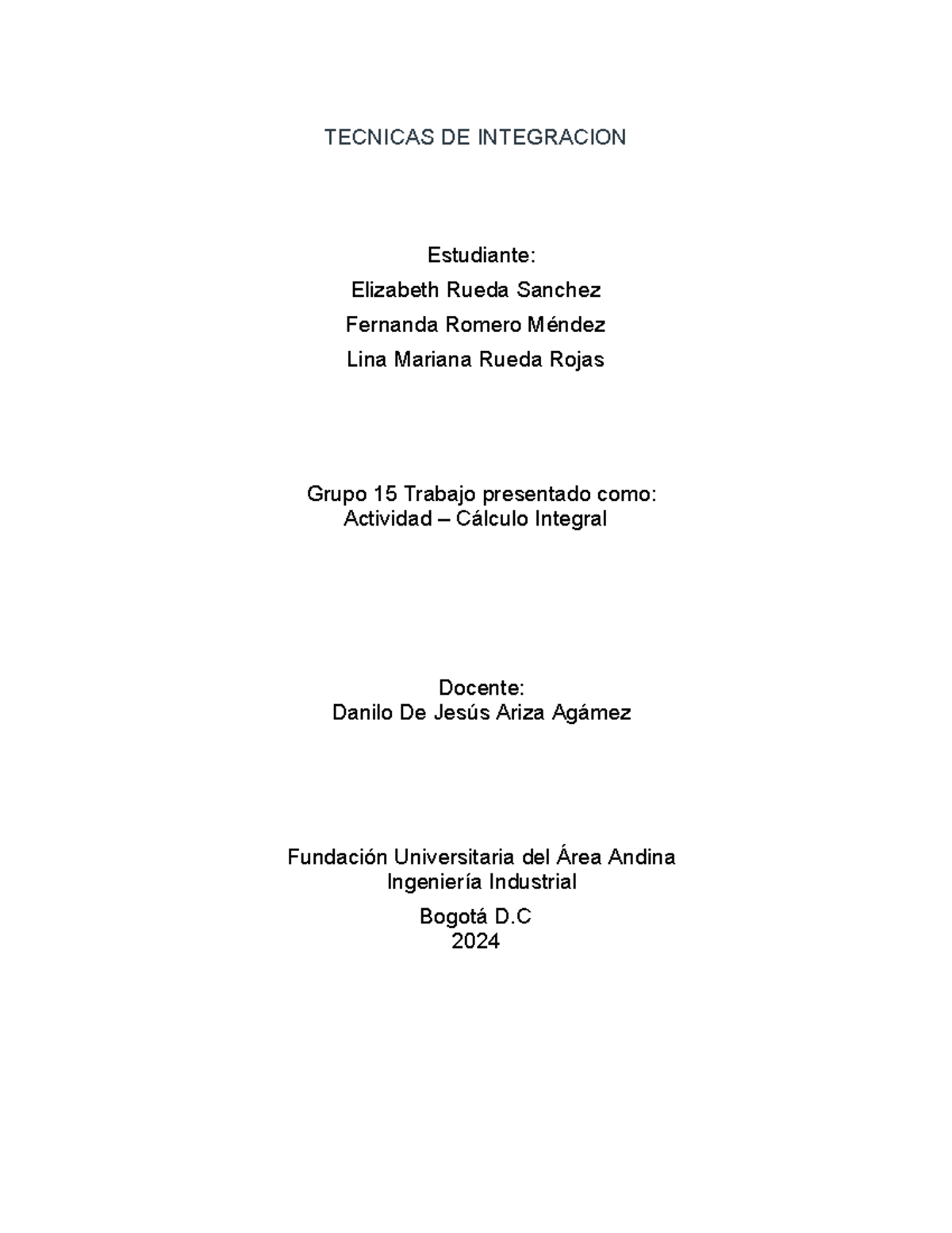 Actividad EJE 2 - Cálculo Integral - TECNICAS DE INTEGRACION Estudiante ...