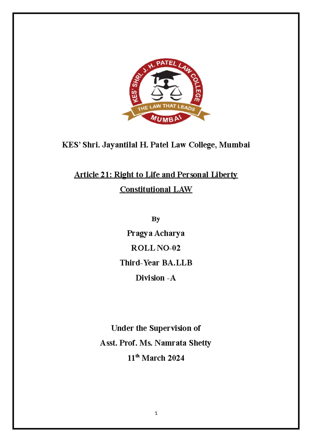 Right to Life and Personal Liberty final - KES’ Shri. Jayantilal H ...