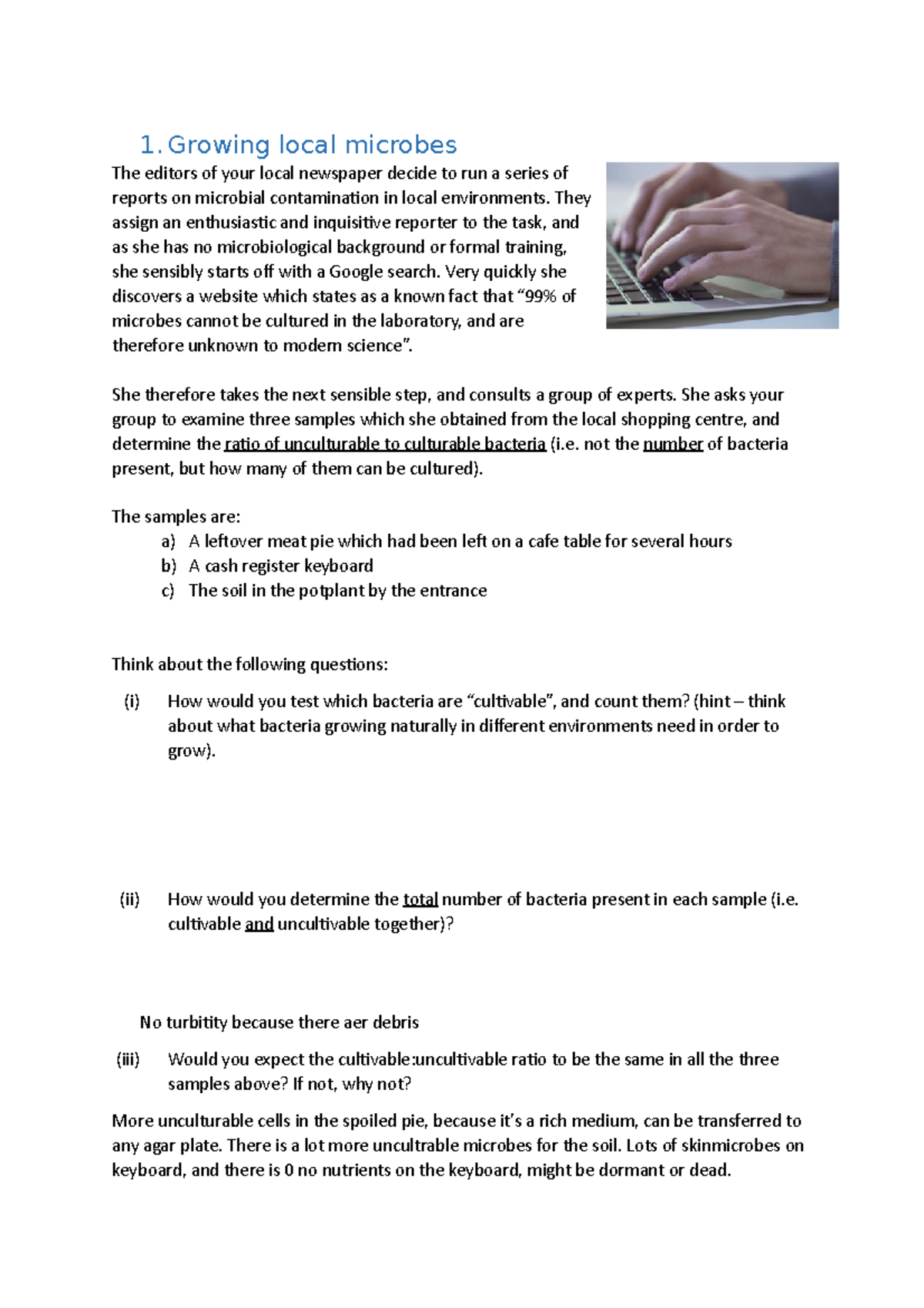 Tutorial questions on visualizing and identifying microbes - 1. Growing ...