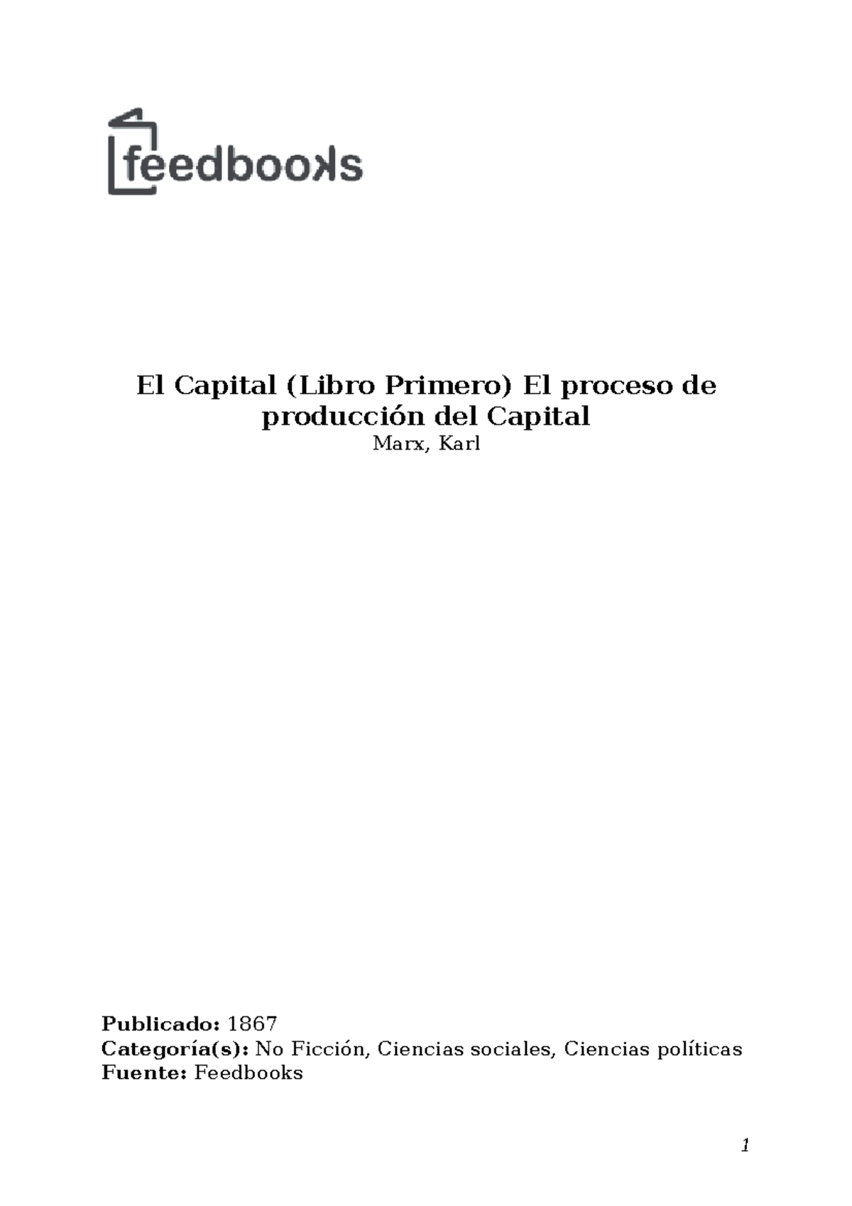 Karl Marx - El Proceso de produccion del capital - El Capital (Libro ...