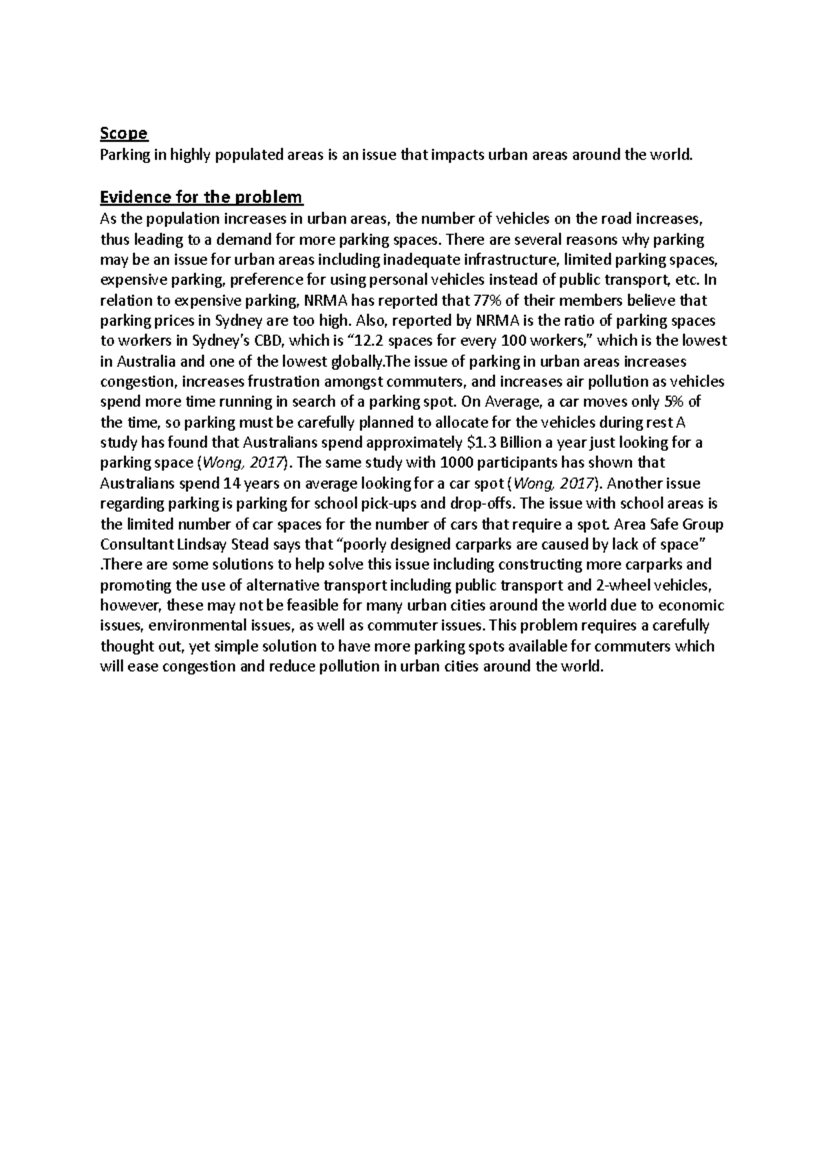 Problem Statement - Scope Parking in highly populated areas is an issue ...