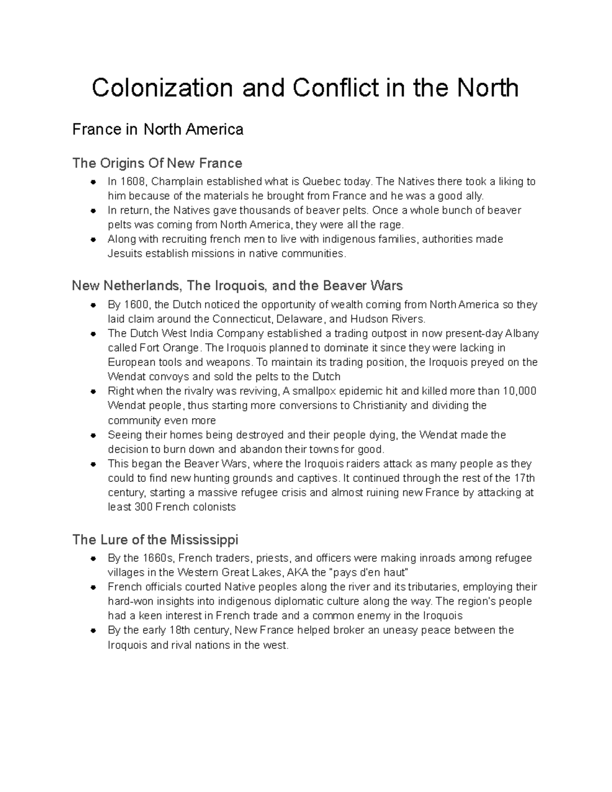 Colonization and Conflict in the North - The Natives there took a ...