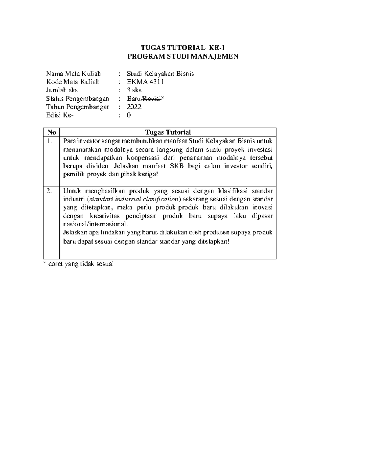 Tugas 3 SKB (USUP) - ekonomi - TUGAS TUTORIAL KE- 1 PROGRAM STUDI MANAJEMEN Nama Mata Kuliah ...
