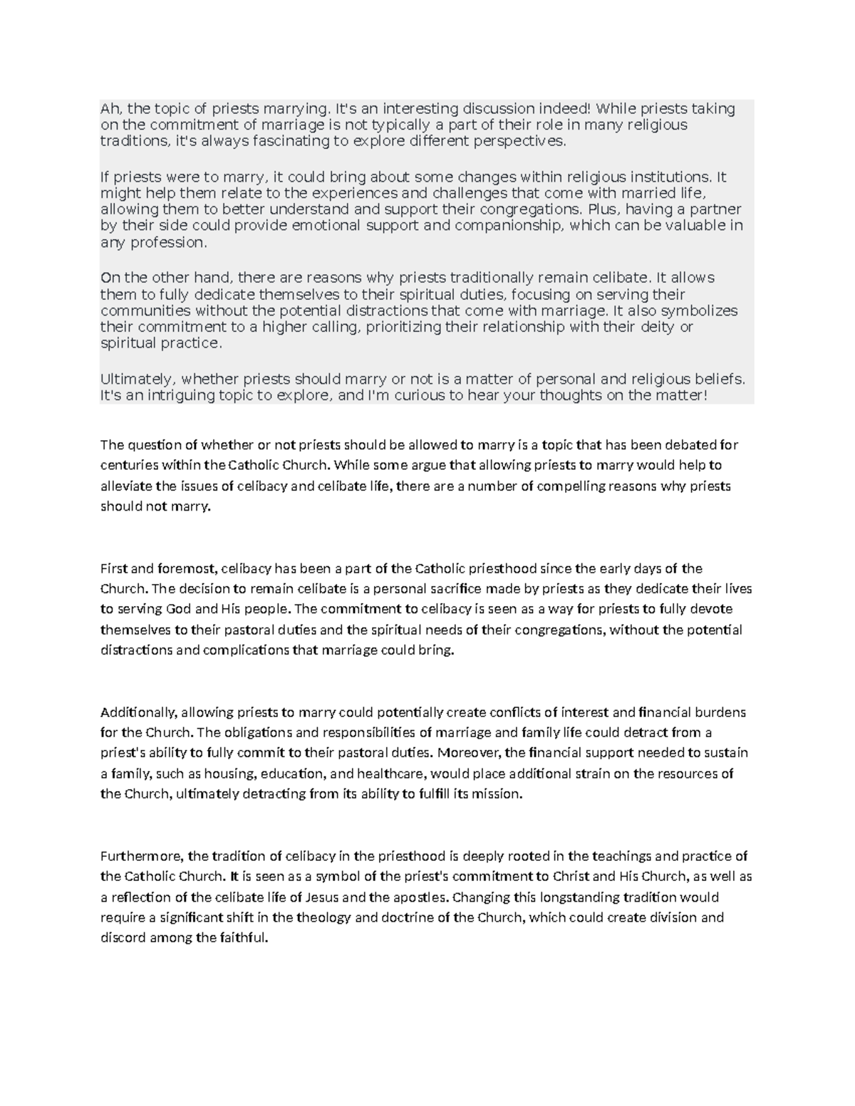 Debate 1 - Ah, the topic of priests marrying. It's an interesting ...