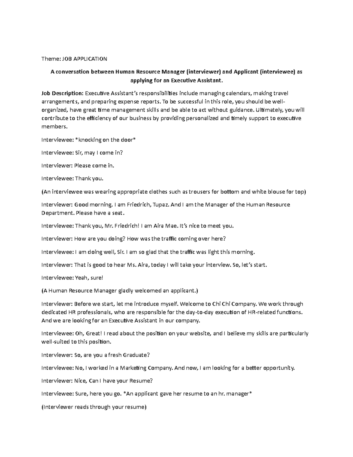 Script - assignment - Theme: JOB APPLICATION A conversation between ...