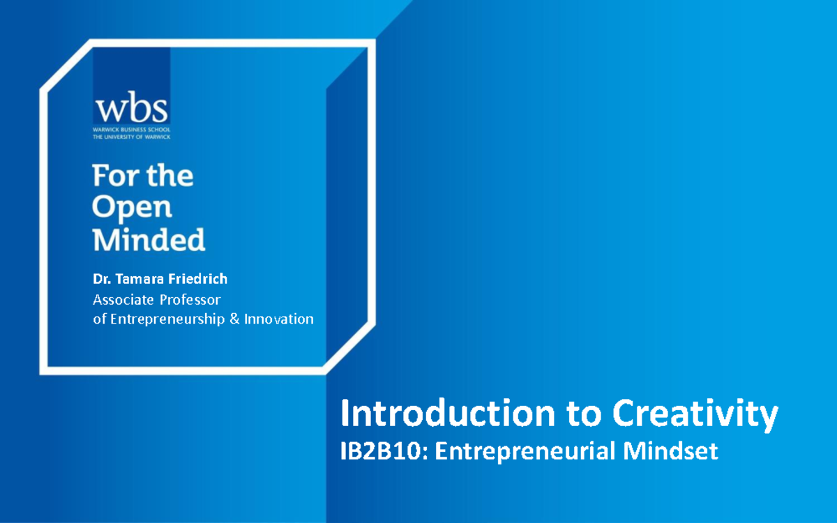 IB2B10 Week 1 Intro to Creativity for students - Introduction to ...