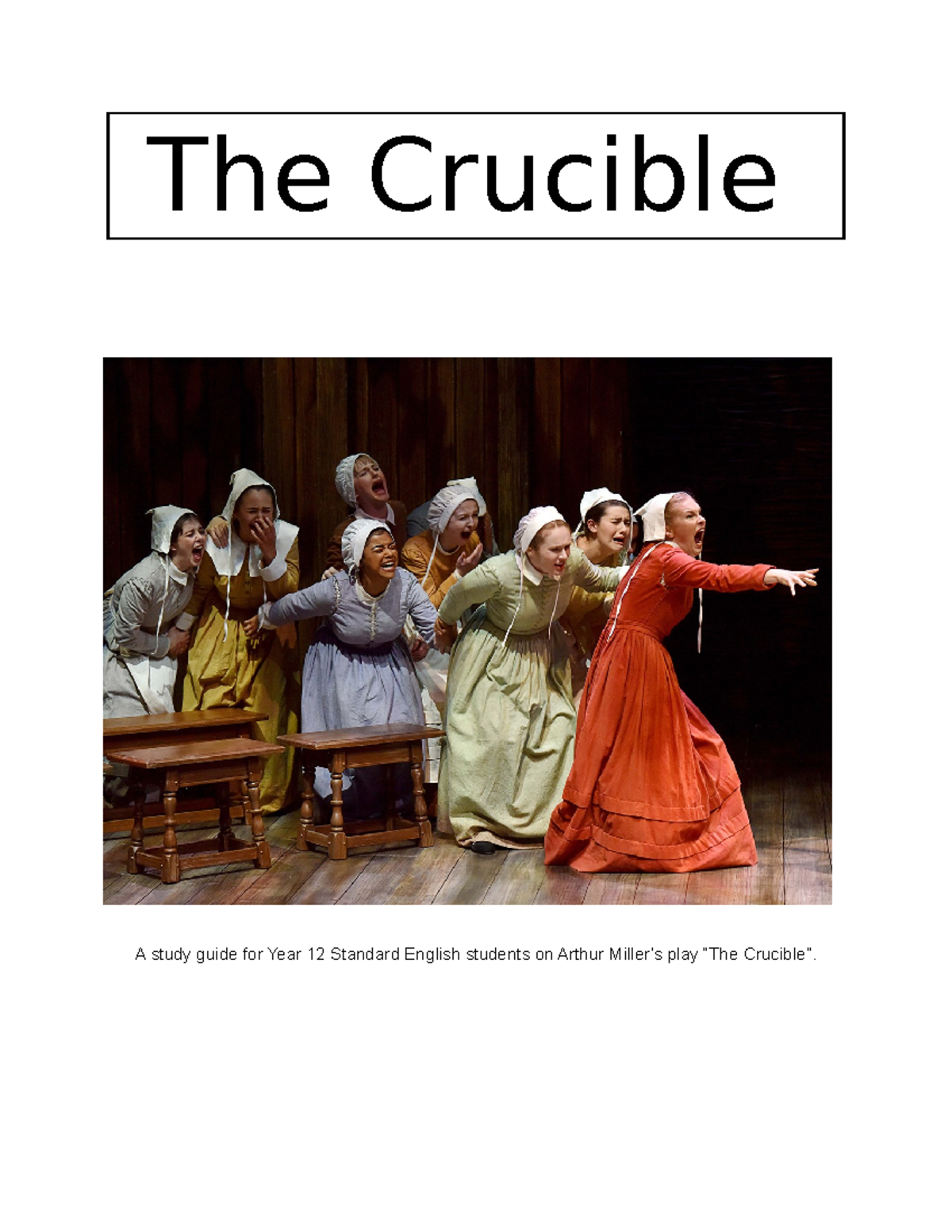 The Crucible - Study Booklet - The Crucible ####### A study guide for ...