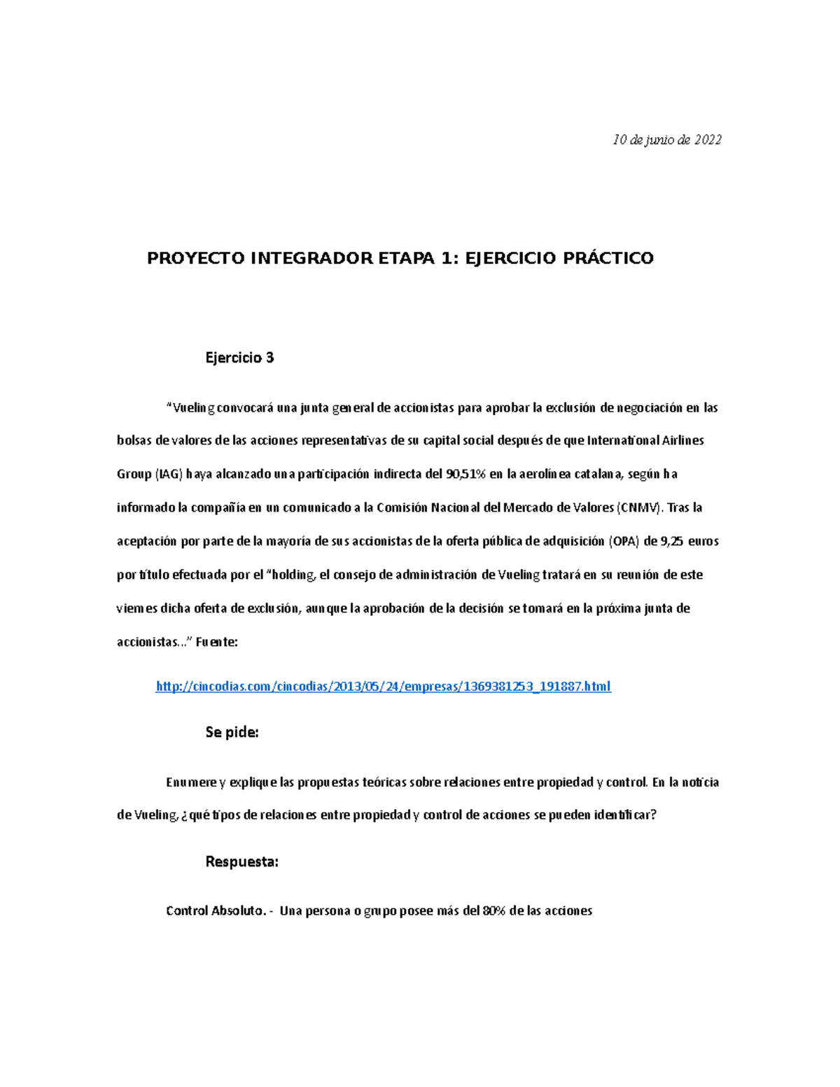 Proyecto integrador - 10 de junio de 2022 PROYECTO INTEGRADOR ETAPA 1: EJERCICIO PRÁCTICO ...