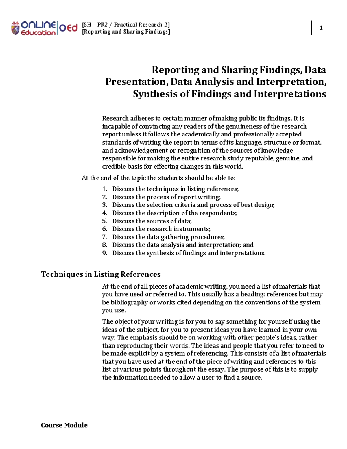 Week 018 Module Reporting and Sharing Findings - [SH – PR2 / Practical Research 2] [Reporting ...