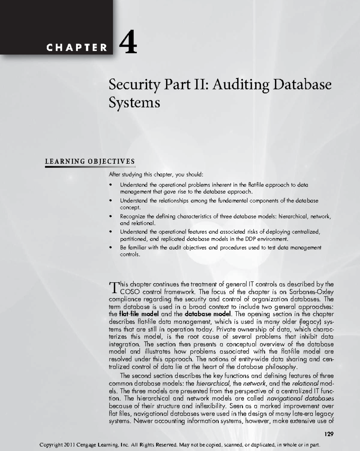 Chapter 4 Book - CHAPTER 4 Security Part II: Auditing Database Systems LEARNING OBJECTIVES After ...