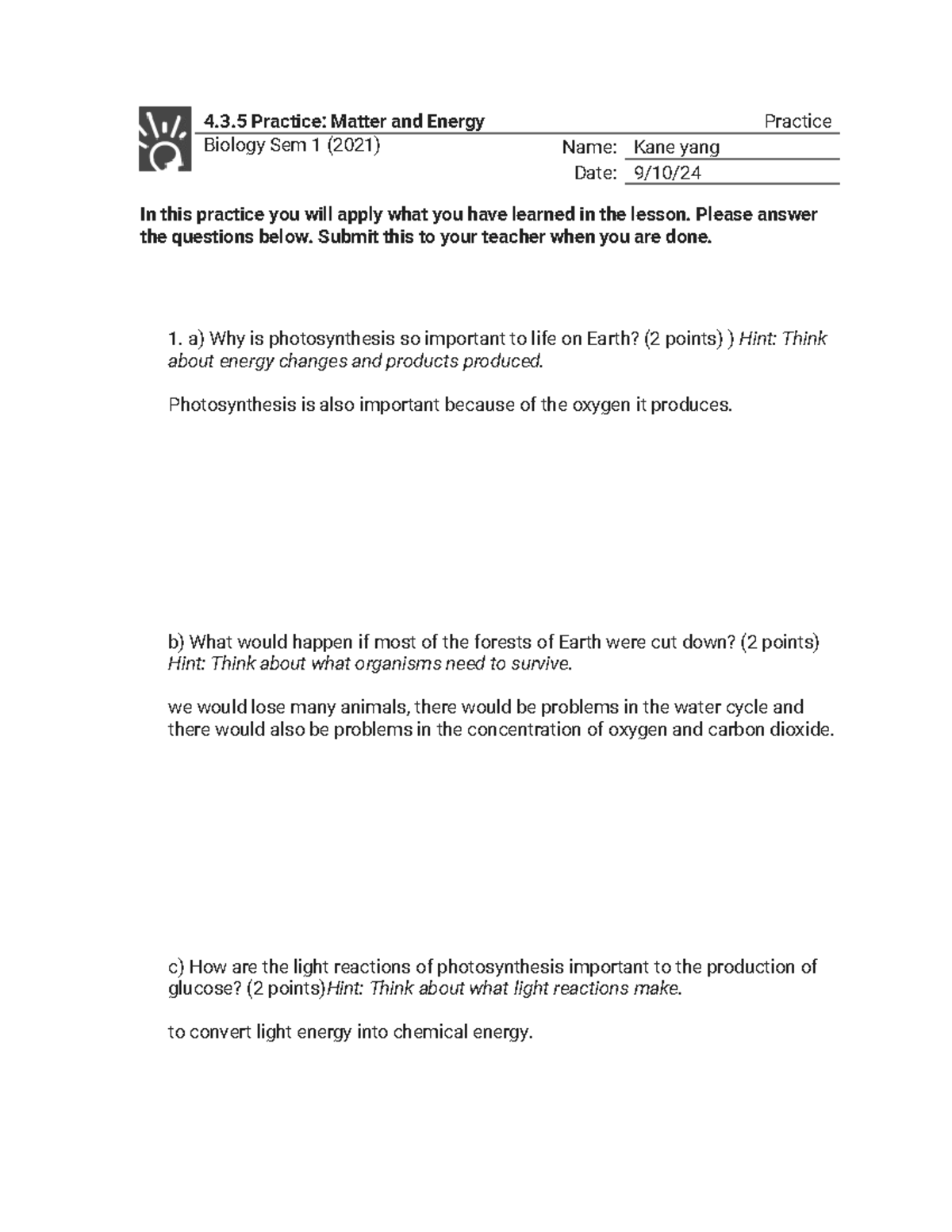 4.3.5 Practice - Matter and Energy (Practice) - 4.3 Practice: Matter ...