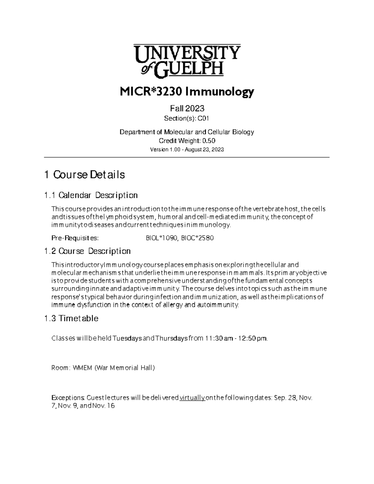 MICR3230 Final F23 PP - Course Outline for MICR 3230 - MICR*3230 ...