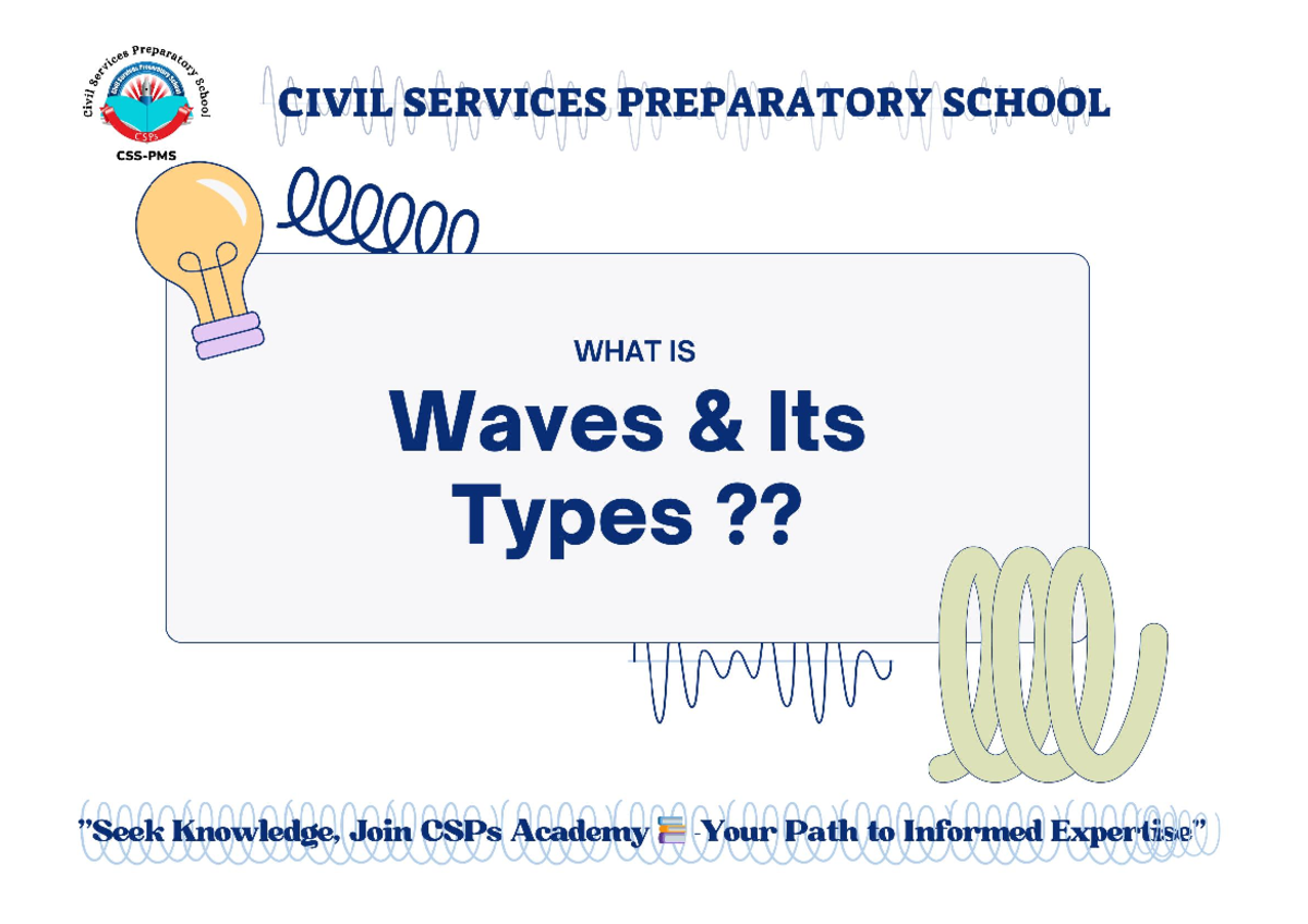 Waves and Types - preparatory preparatory CIVIL SERVICES PREPARATORY ...