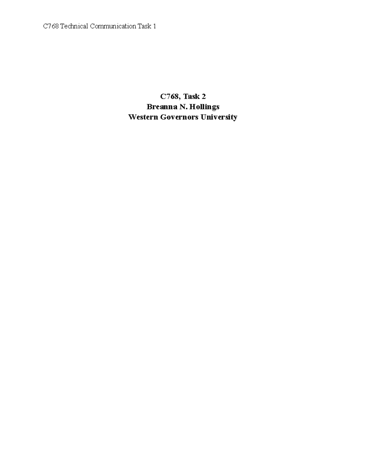 C768 Task 2 - C768 Task 2 - C768 - C768 Technical Communication Task 1 C768, Task 2 Breanna N ...