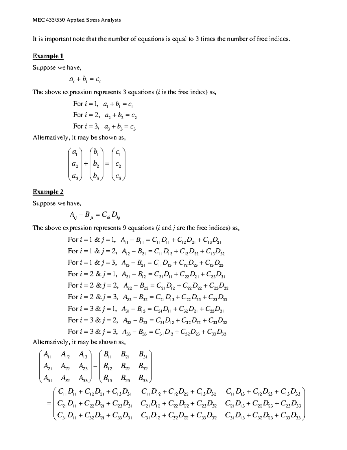 Ho1a Indicial Notation example - MEC 455/530 Applied Stress Analysis It is important note that ...