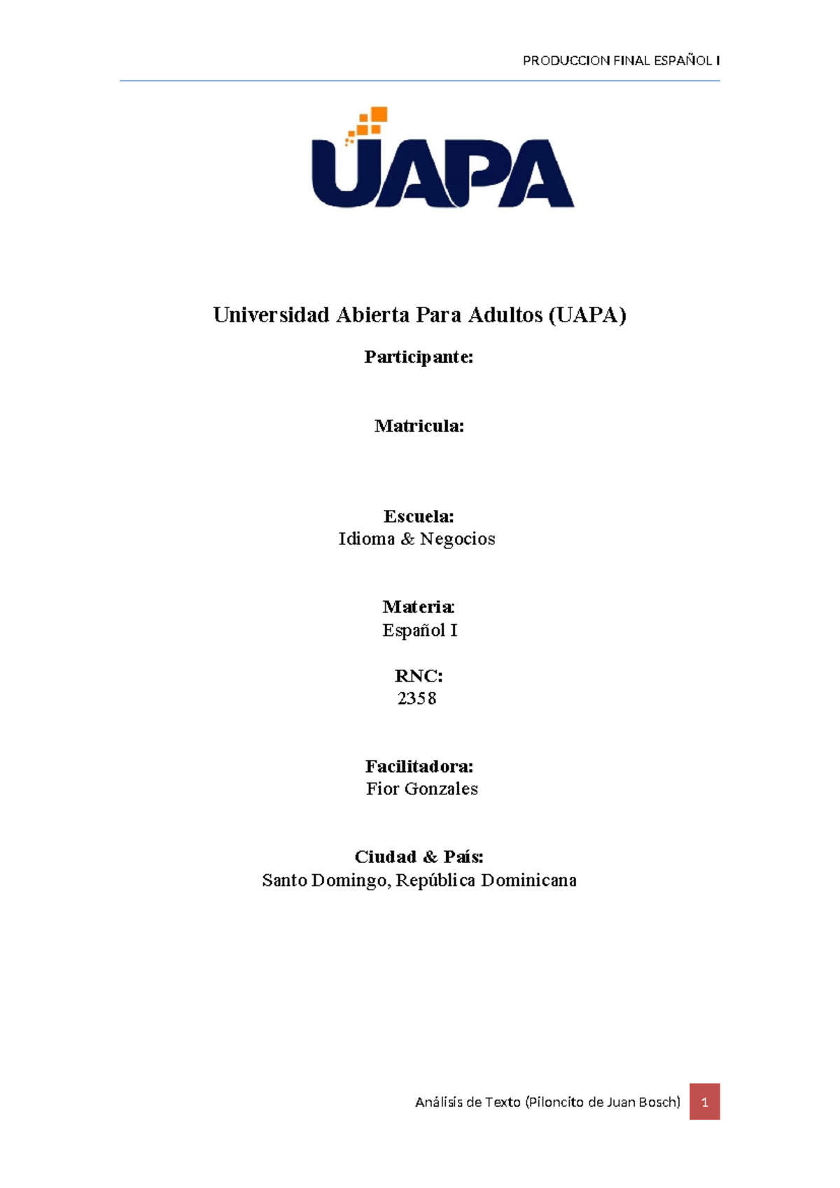 Presentacion final Espanol I - Universidad Abierta Para Adultos (UAPA ...