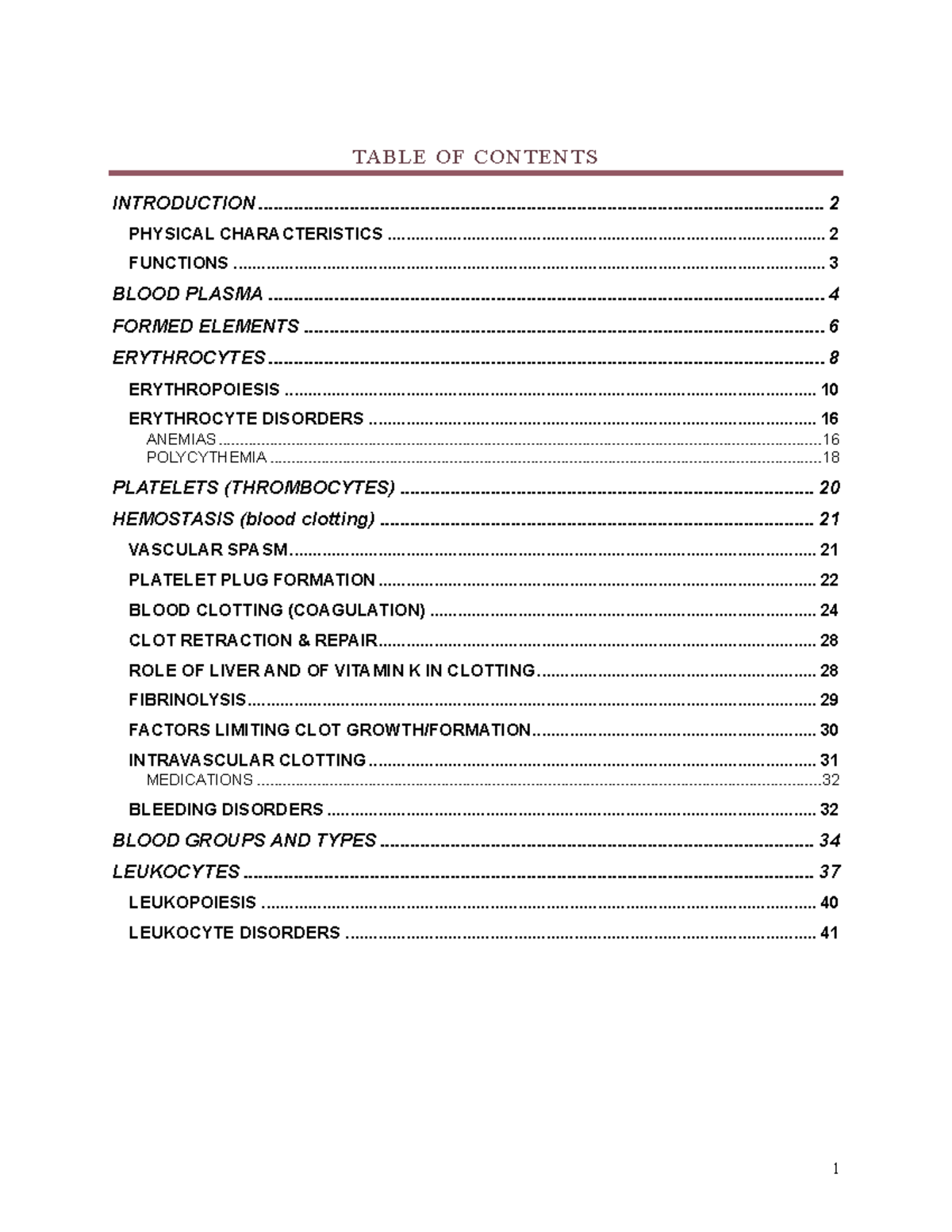Blood notes (PHS3342) - TABLE OF CONTENTS INTRODUCTION PHYSICAL ...
