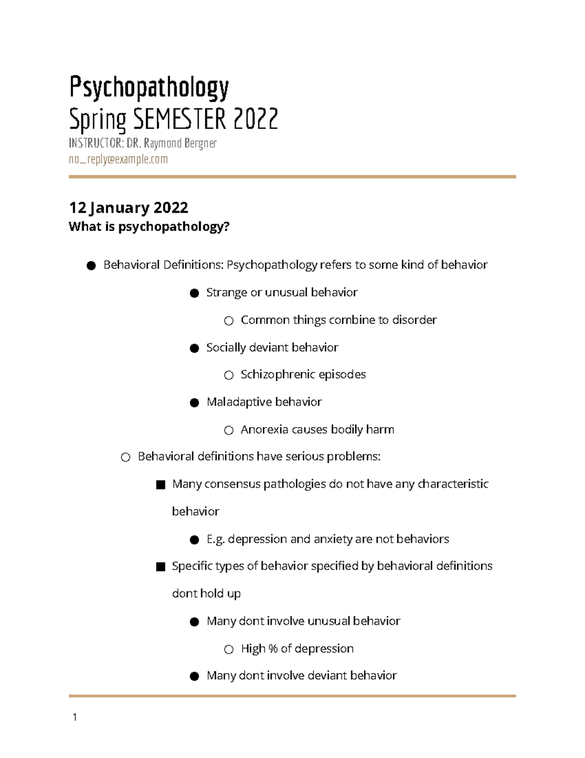 Class notes psy 350 - Psychopathology Spring SEMESTER 2022 INSTRUCTOR ...