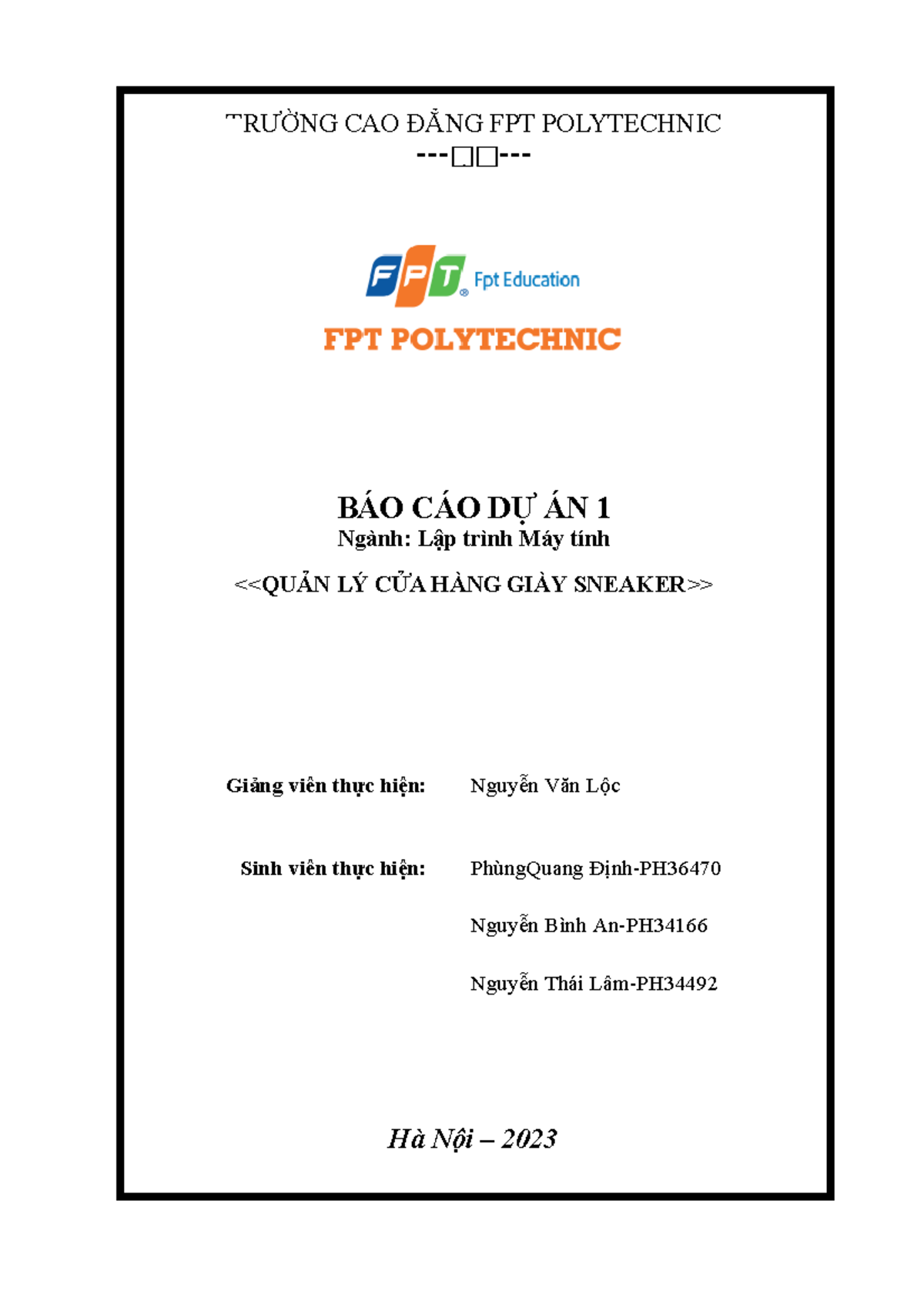 Project Report Template 1 (1) - TRƯỜNG CAO ĐẲNG FPT POLYTECHNIC - - BÁO ...