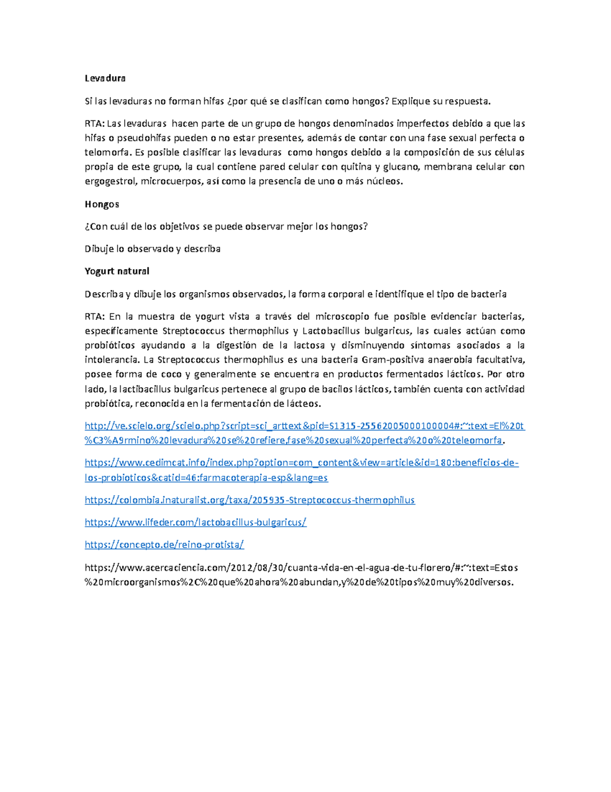 Analisis - gdfgh - Levadura Si las levaduras no forman hifas ¿por qué ...