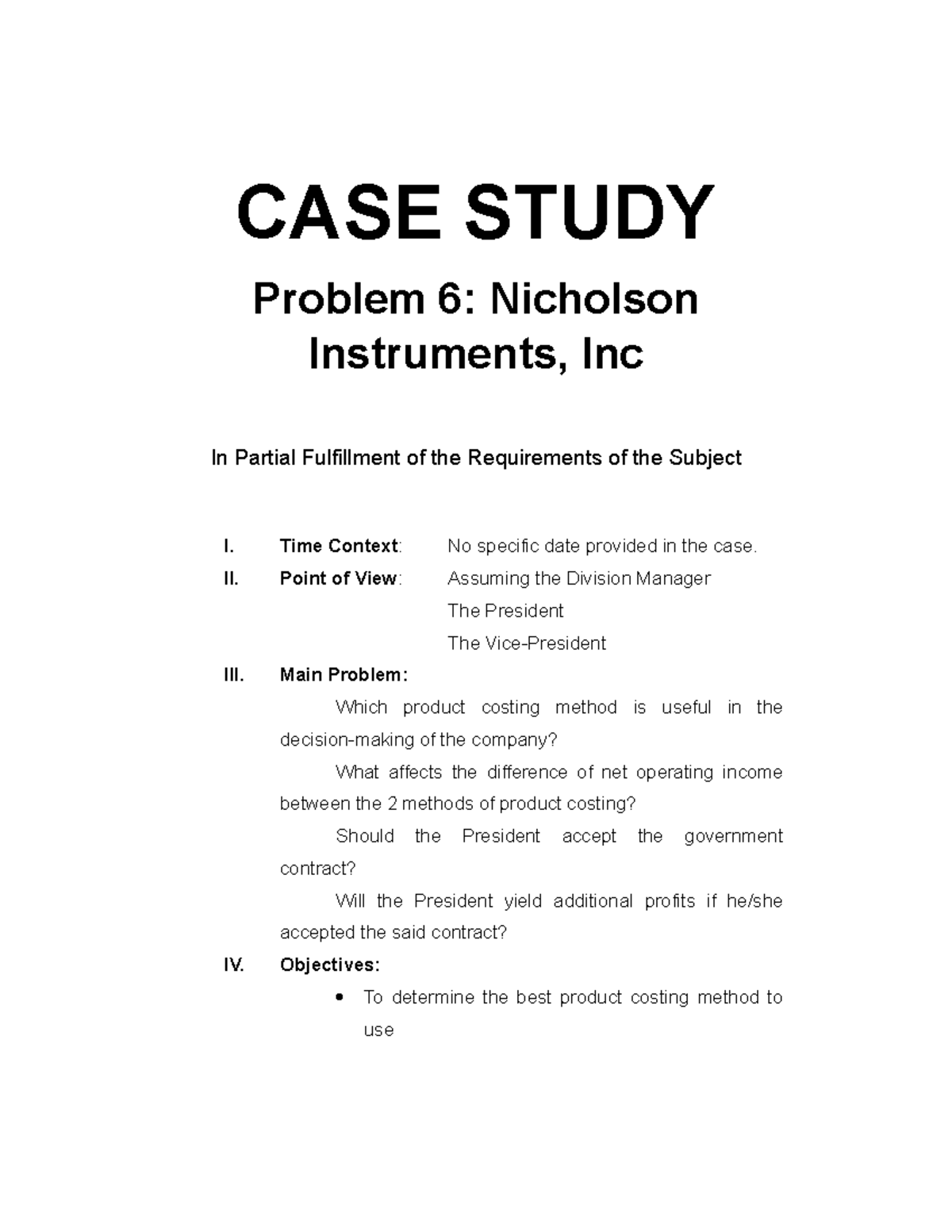 Case Study Problem 6 - CASE STUDY Problem 6: Nicholson Instruments, Inc ...