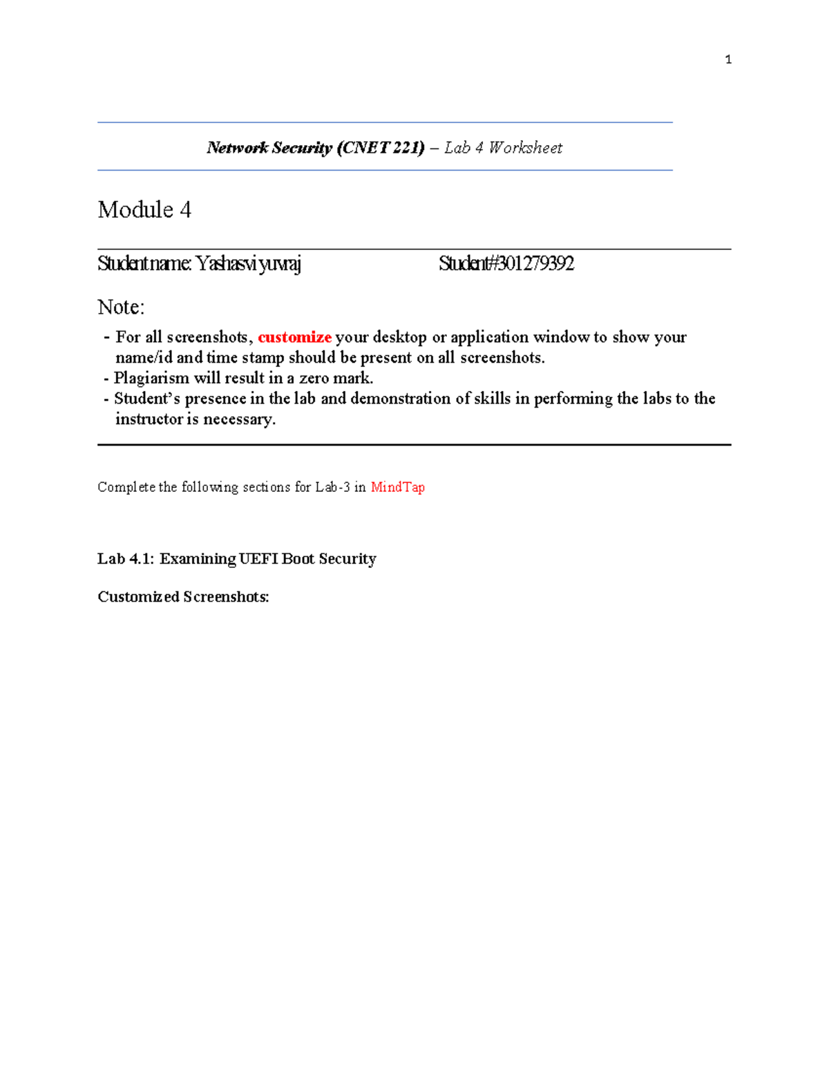 Lab 4 - Lab4 - Network Security (CNET 221) – Lab 4 Worksheet Module 4 Student name:Yashasvi ...