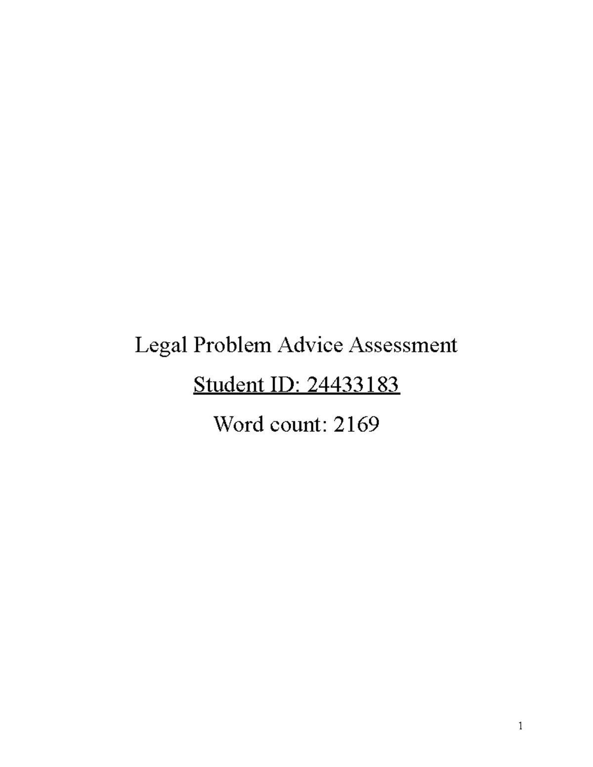 Criminal essay 1 - Legal Problem Advice Assessment Student ID: 24433183 ...