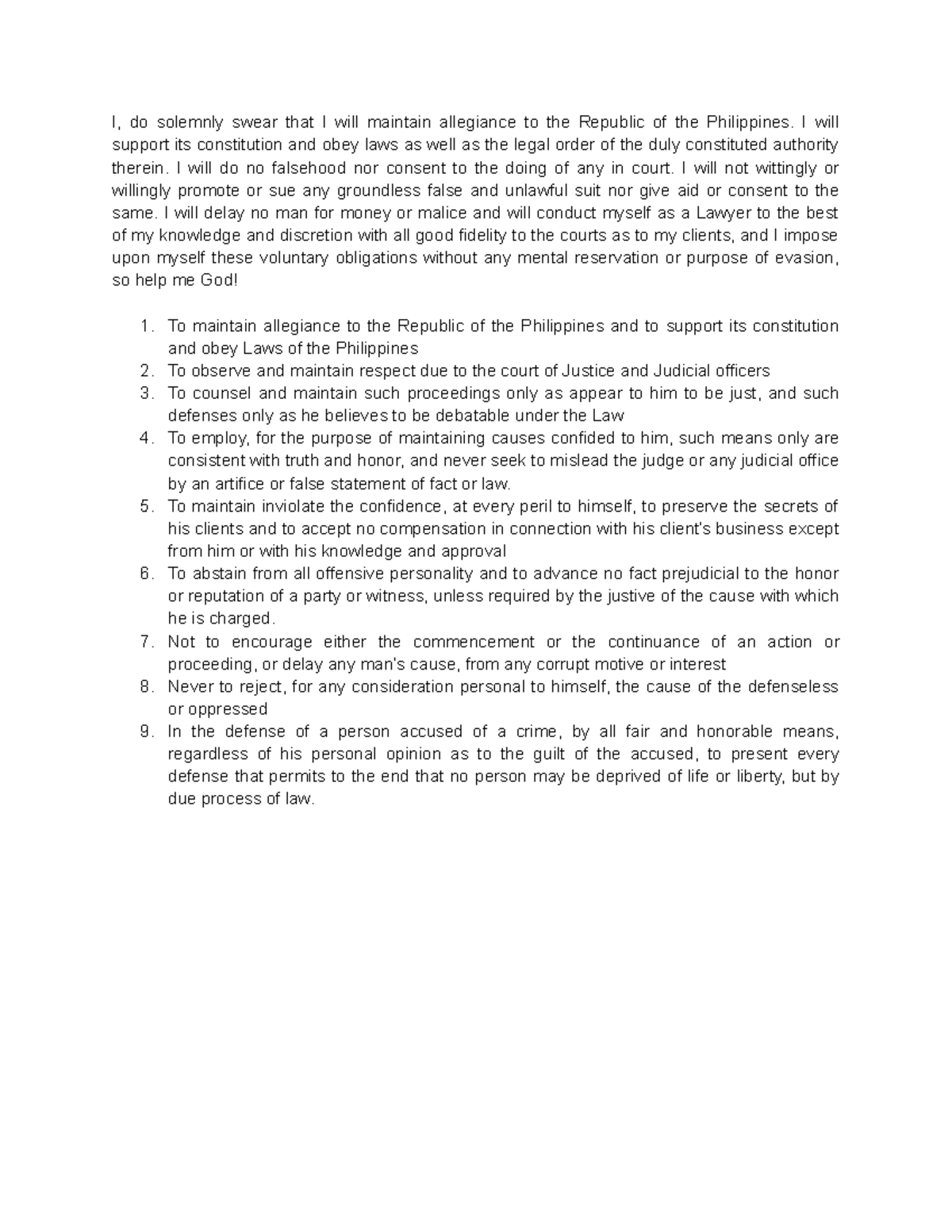 Lawyer's Oath and Duties - I, do solemnly swear that I will maintain ...