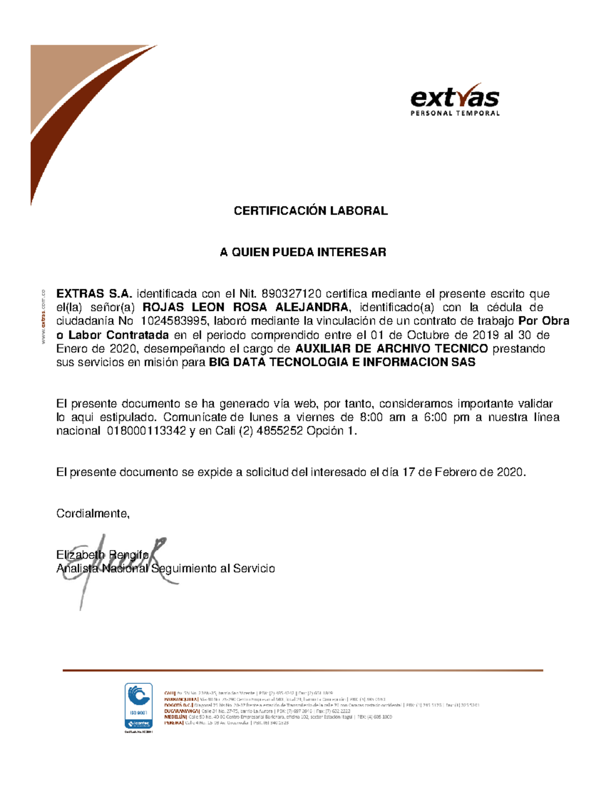 EXTRAS TEMPORAL - CERTIFICACIÓN LABORAL A QUIEN PUEDA INTERESAR EXTRAS S. identificada con el ...
