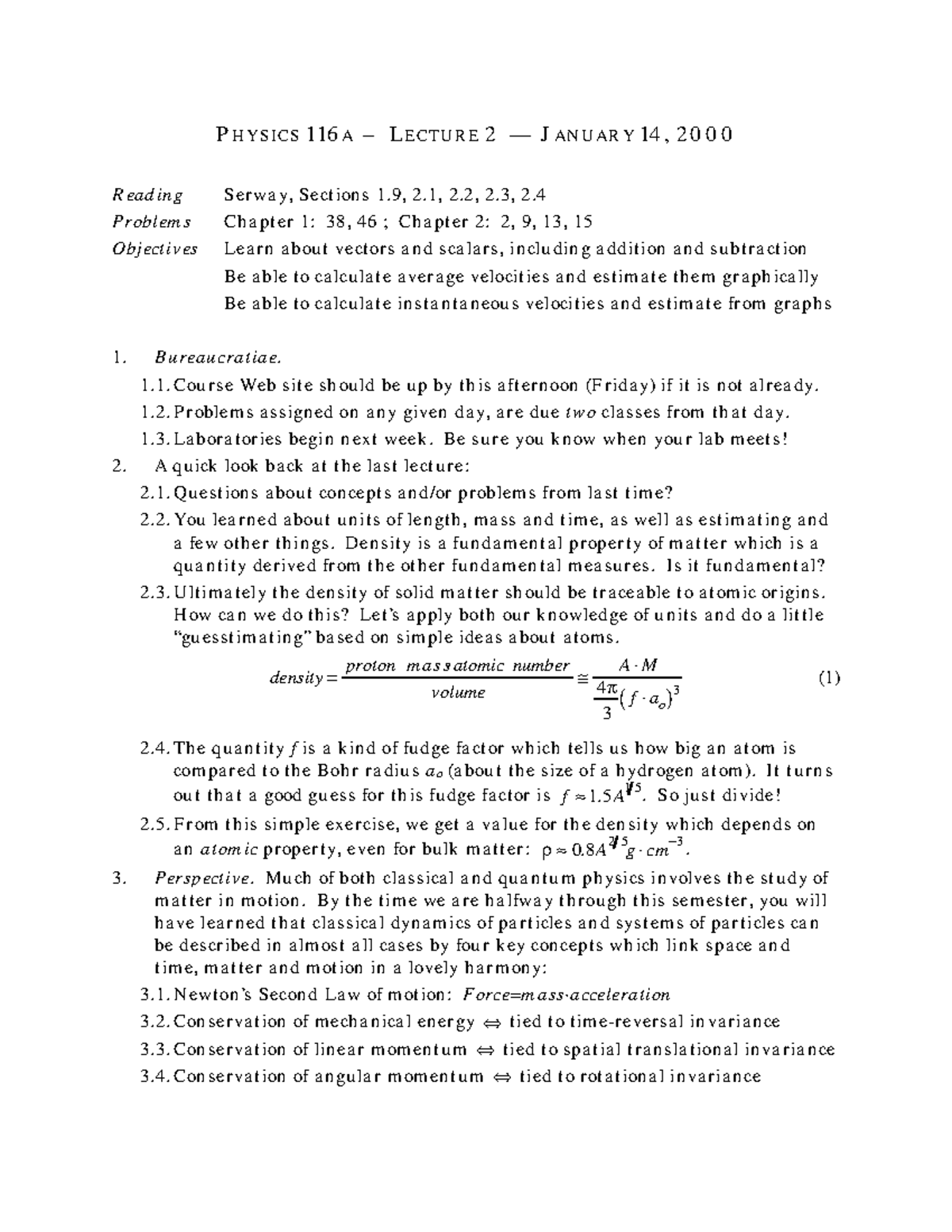 Phys 116a Lecture 2 - PH YSICS 116 A – LECTU RE 2 — JAN U ARY 14 , 2 0 ...
