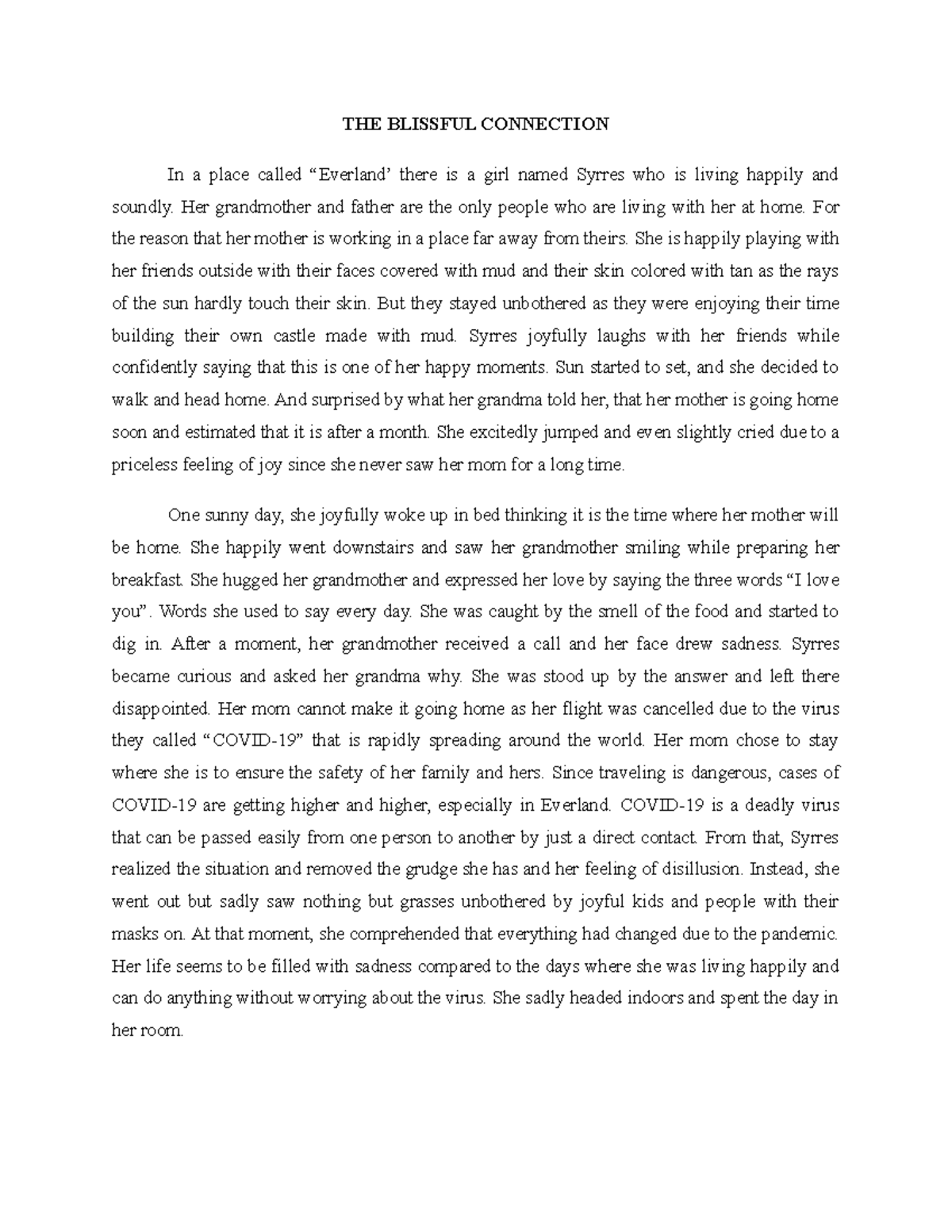 Short- Story - THE BLISSFUL CONNECTION In a place called “Everland ...