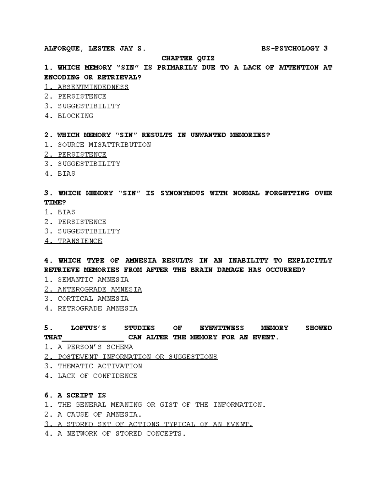 Alforque- Chapter QUIZ- Memory Errors - ALFORQUE, LESTER JAY S. BS-PSYCHOLOGY 3 CHAPTER QUIZ 1 ...